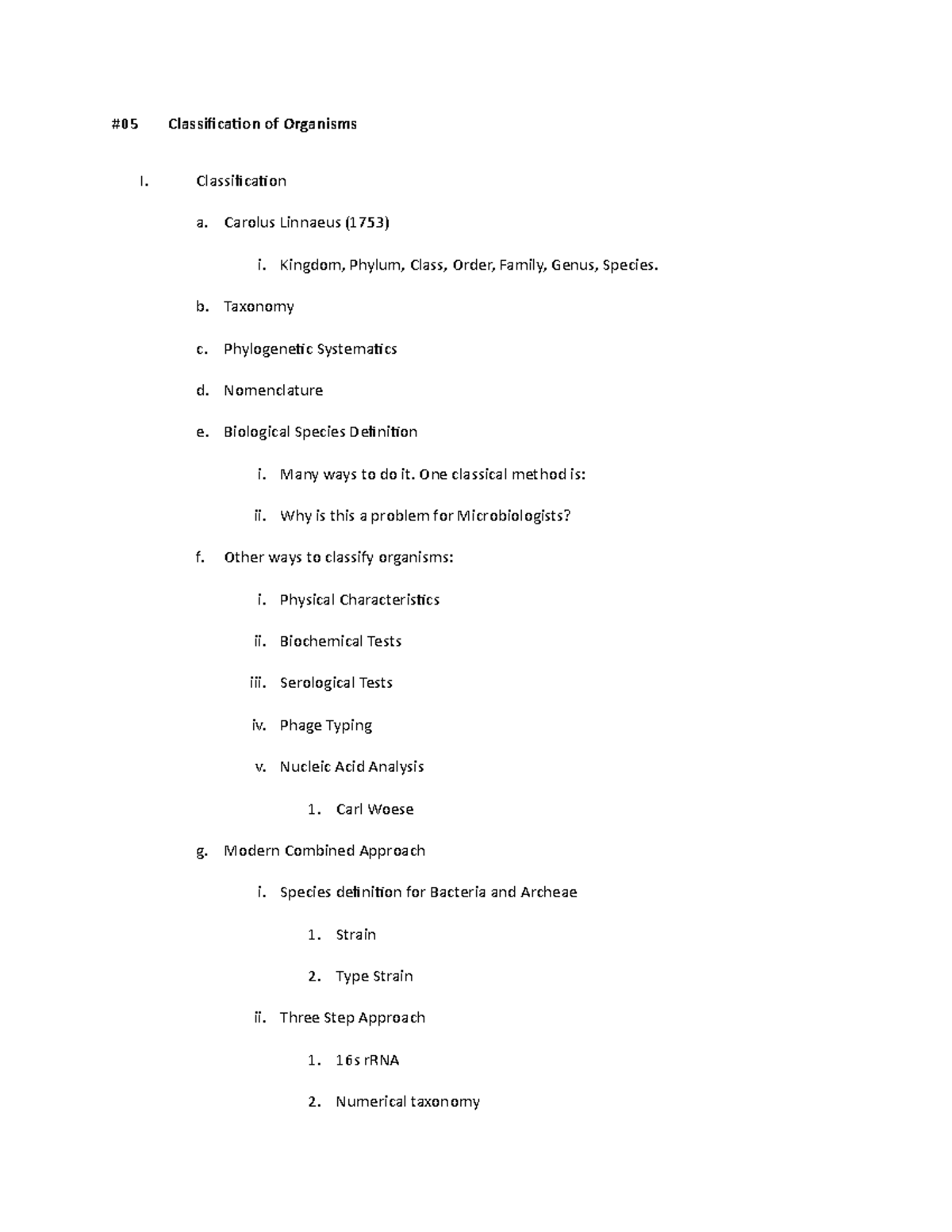 05 Classification of Organisms - Classification a. Carolus Linnaeus ...