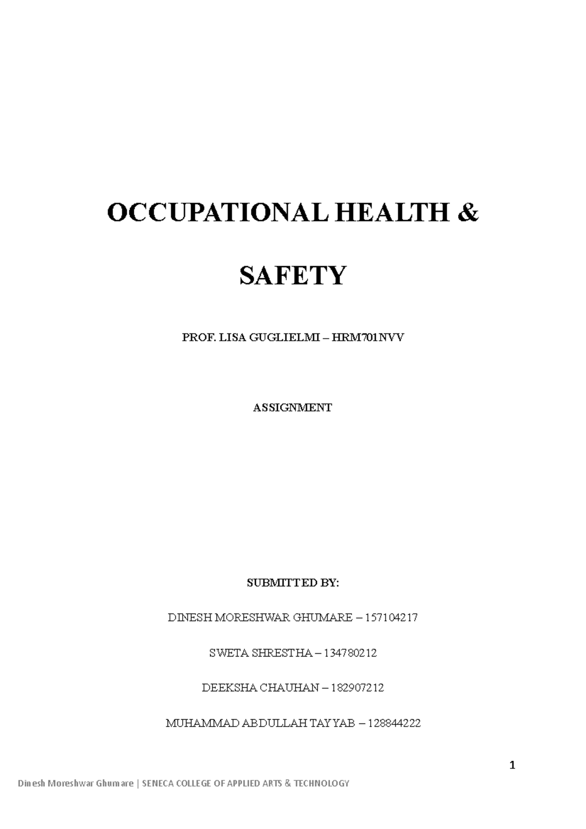 OHS Report - 1 OCCUPATIONAL HEALTH & SAFETY PROF. LISA GUGLIELMI ...