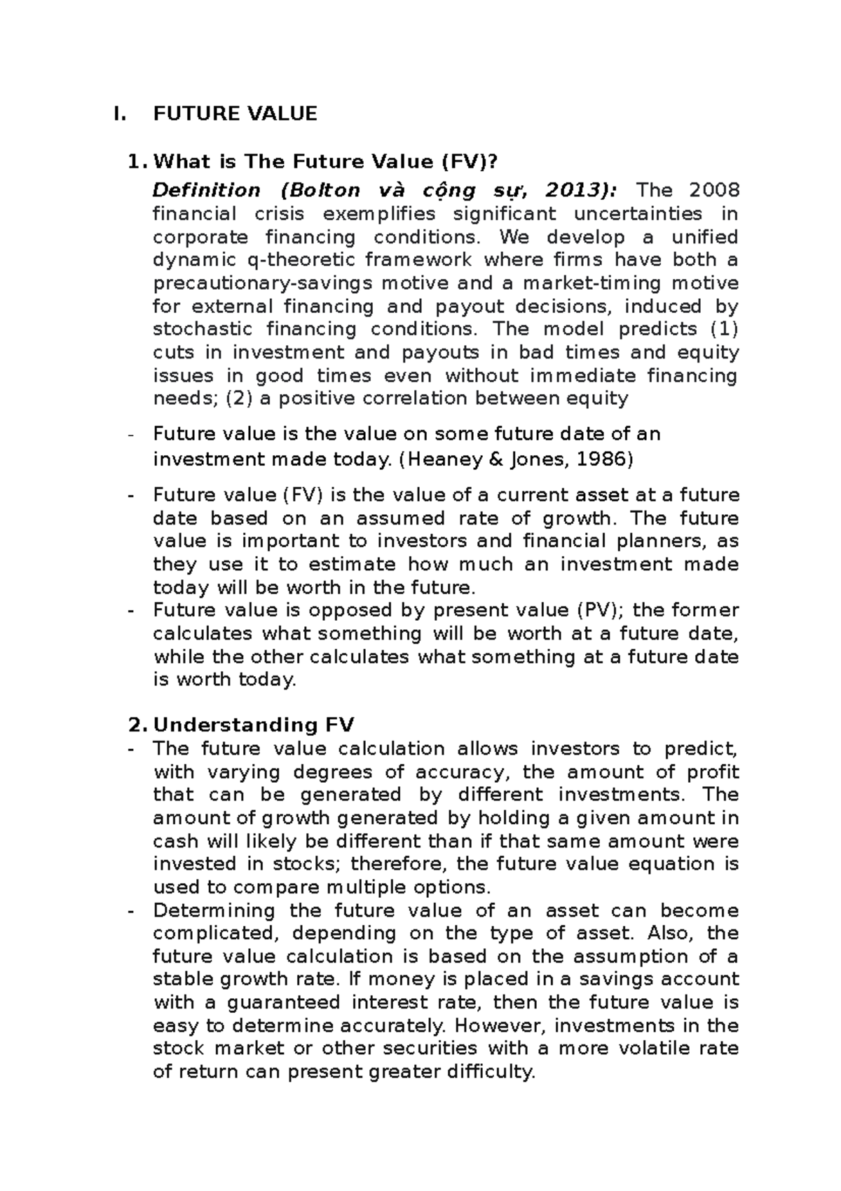 Definition................. - I. FUTURE VALUE What is The Future Value ...