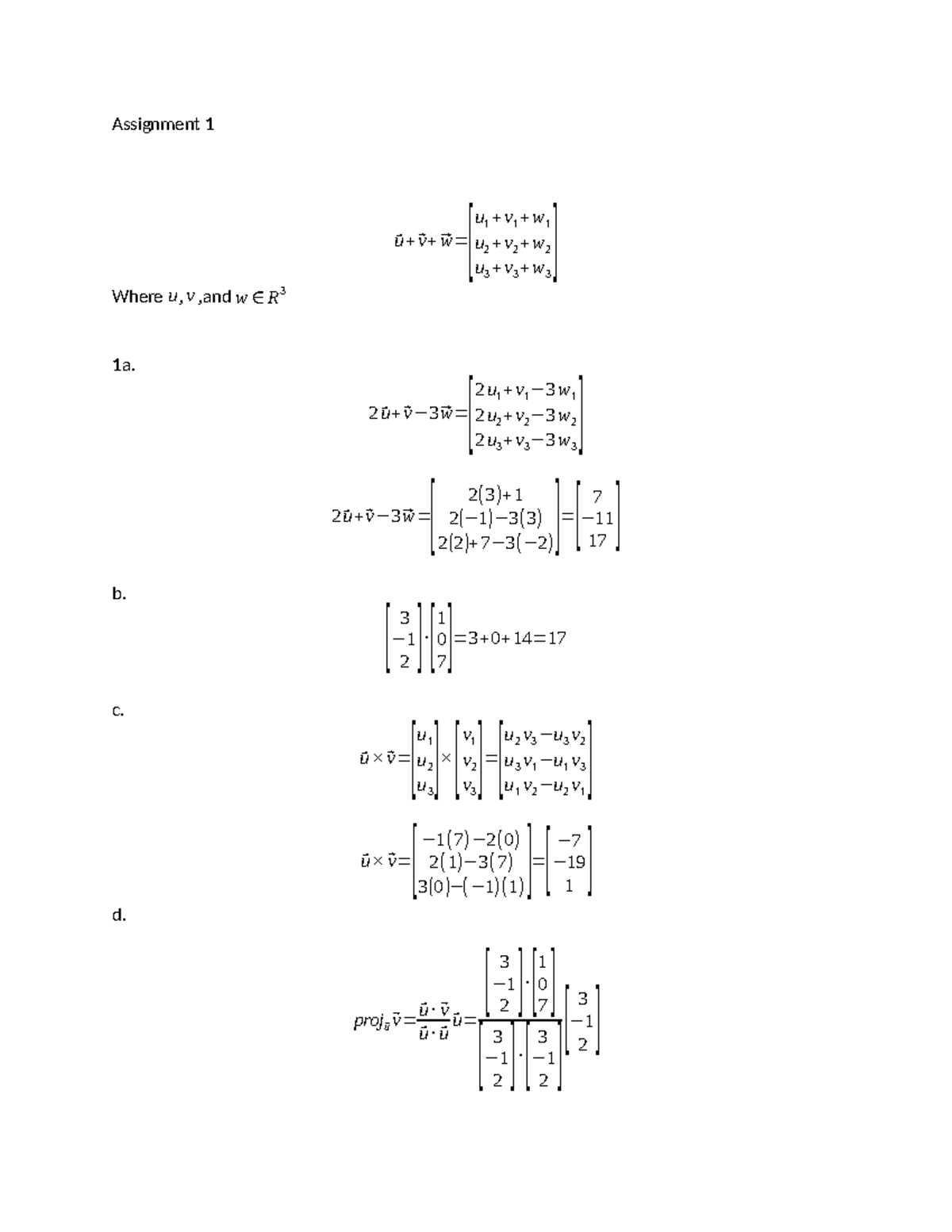 Assignment unit 1 - Some work in Math - Assignment 1 ⃗ u+ ⃗v+ ⃗w= [ u 1 ...