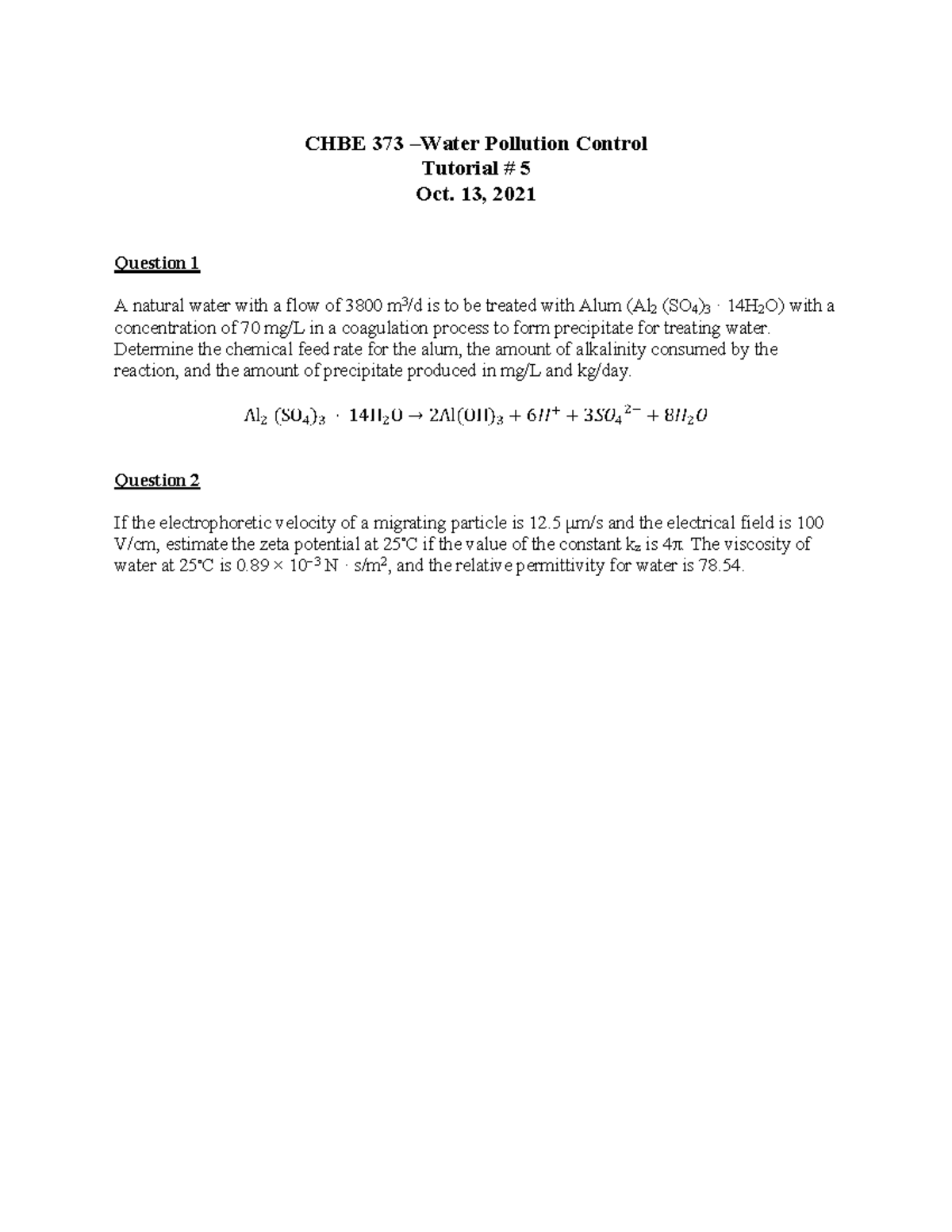 Tutorial # 5 - Oct 13, 2021 - Problem set - CHBE 373 3Water Pollution Control Tutorial # 5 Oct ...