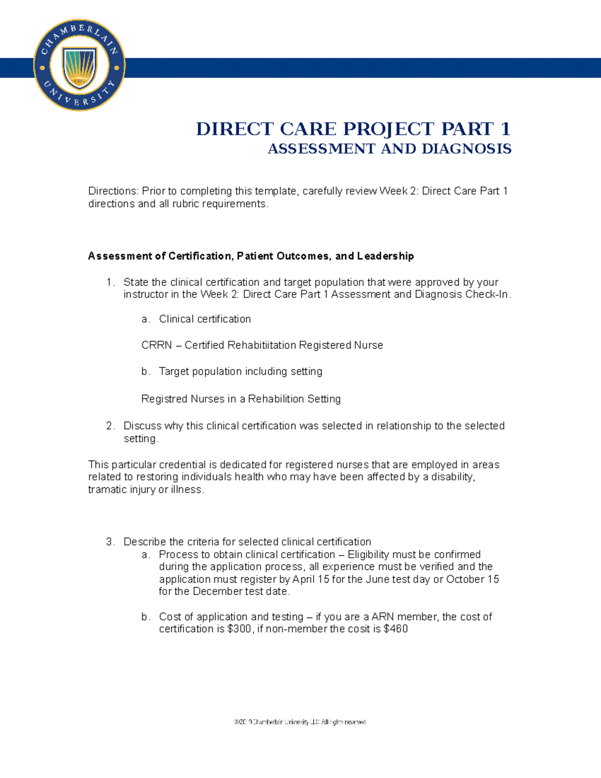 NR447 Wk 2 Part 1 Assessment and Diagnosis Complete - DIRECT CARE PROJECT PART 1 ASSESSMENT AND ...