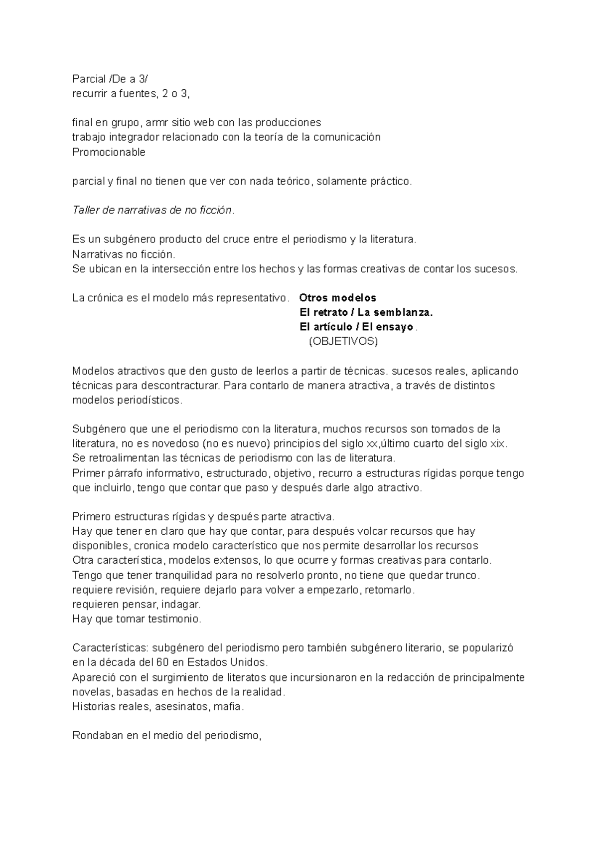 Taller de Narrativas de No ficcion - Parcial /De a 3/ recurrir a ...