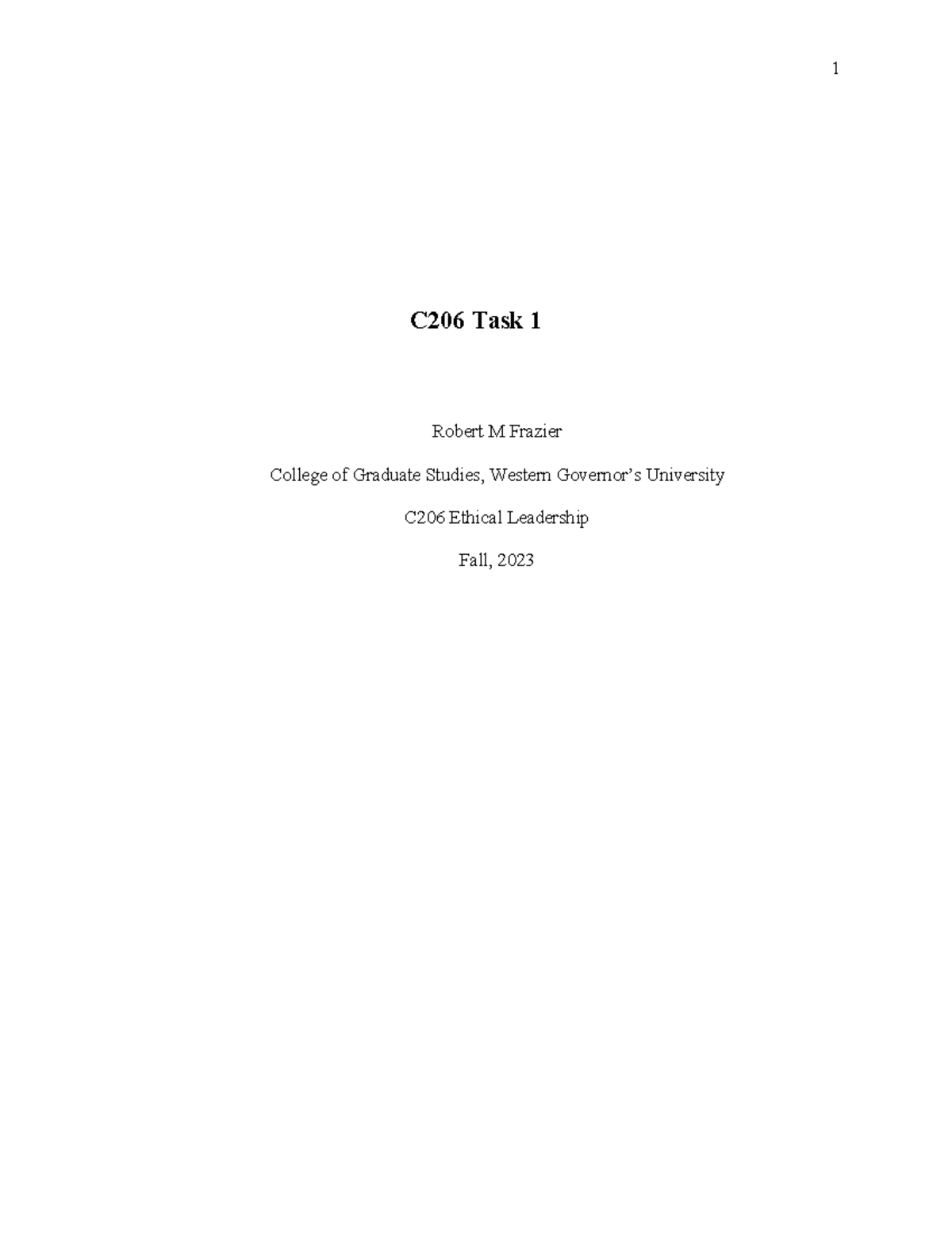 Frazier Task1 - Task 1, Final of the tasks to pass the cours.e - C206 Task 1 Robert M Frazier ...