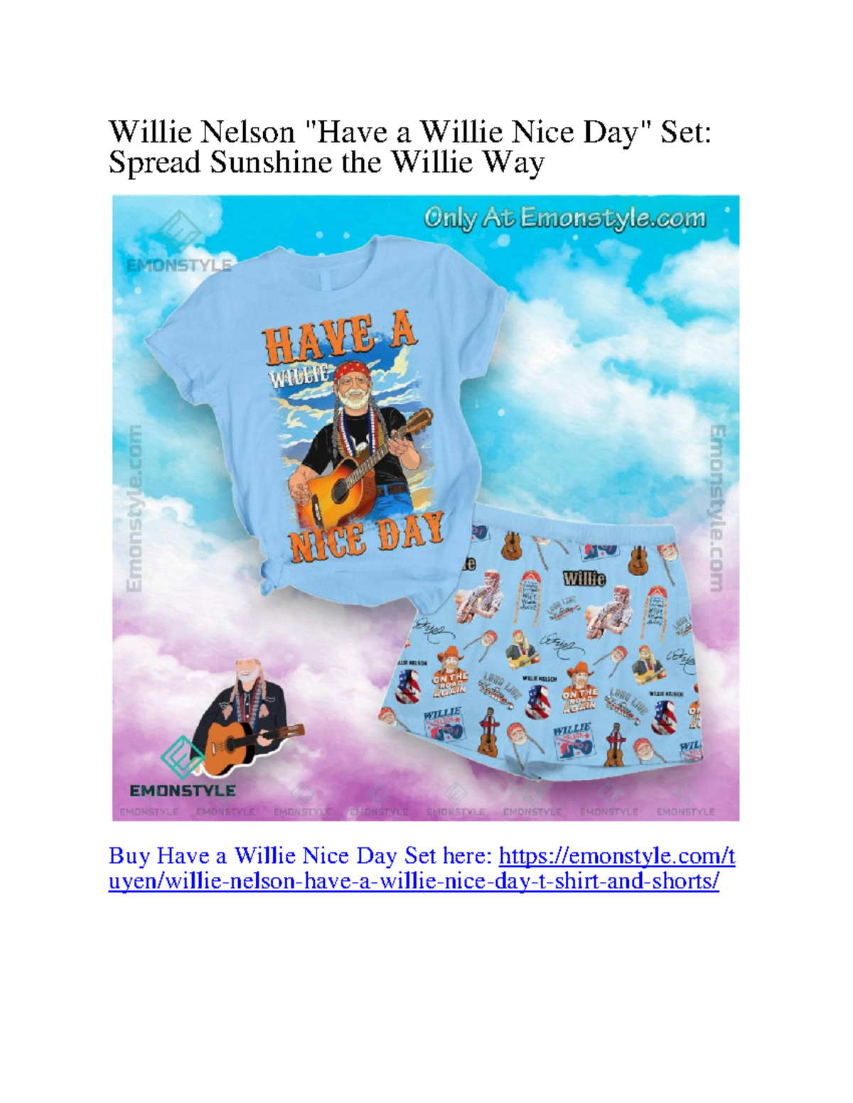 Willie Nelson Have a Willie Nice Day Set Spread Sunshine the Willie Way ...