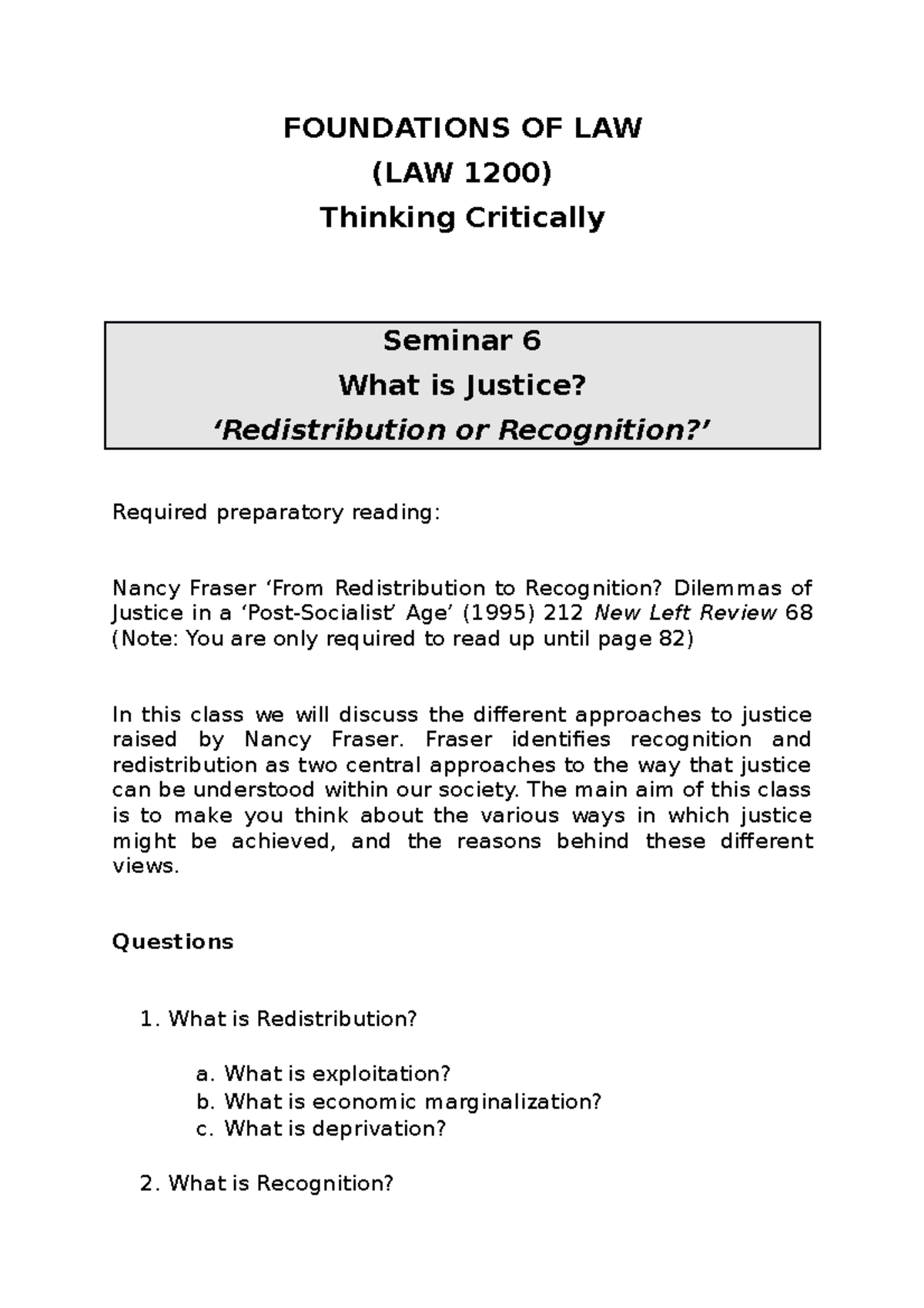 What is Justice seminar 1 - FOUNDATIONS OF LAW (LAW 1200) Thinking ...
