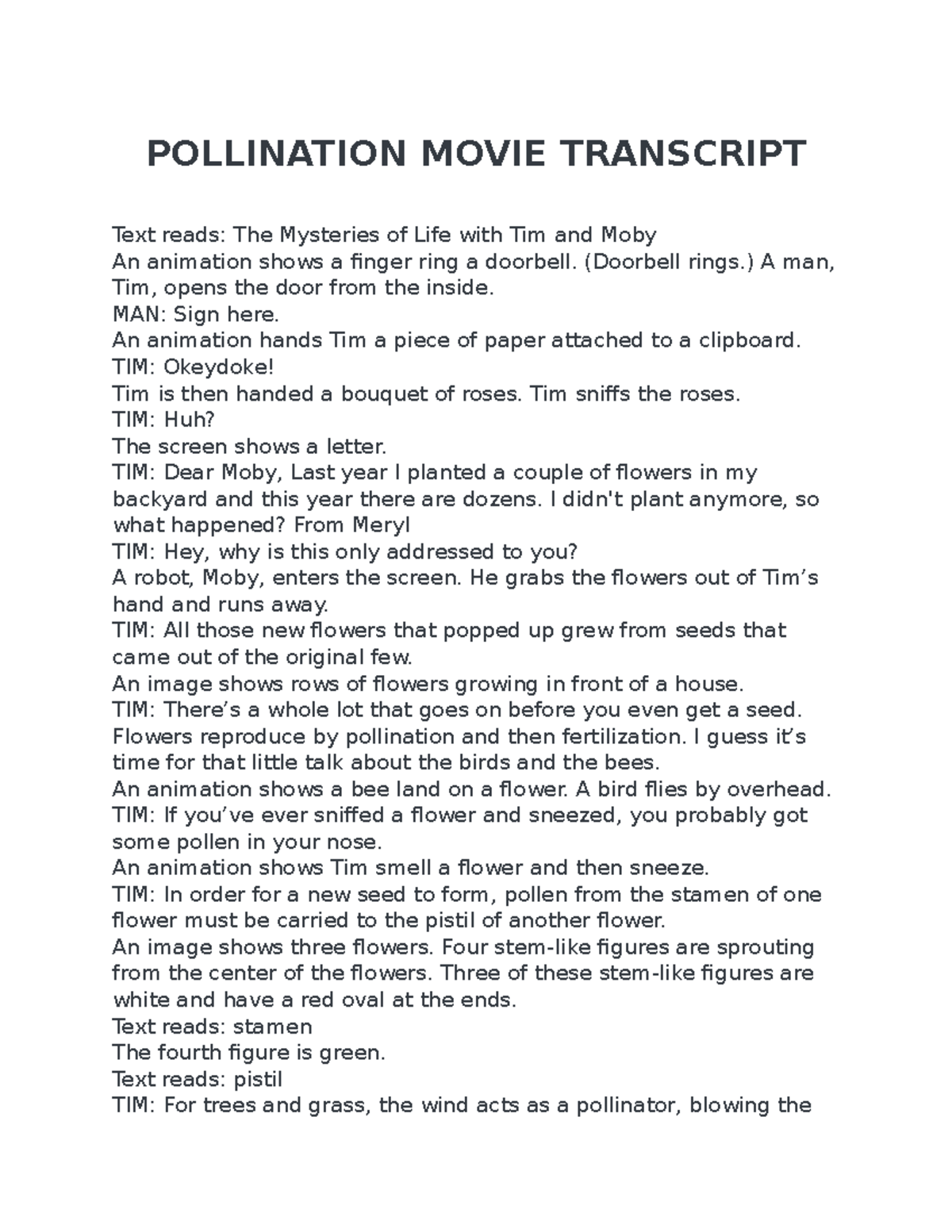 Pollination Movie Transcript - POLLINATION MOVIE TRANSCRIPT Text reads ...