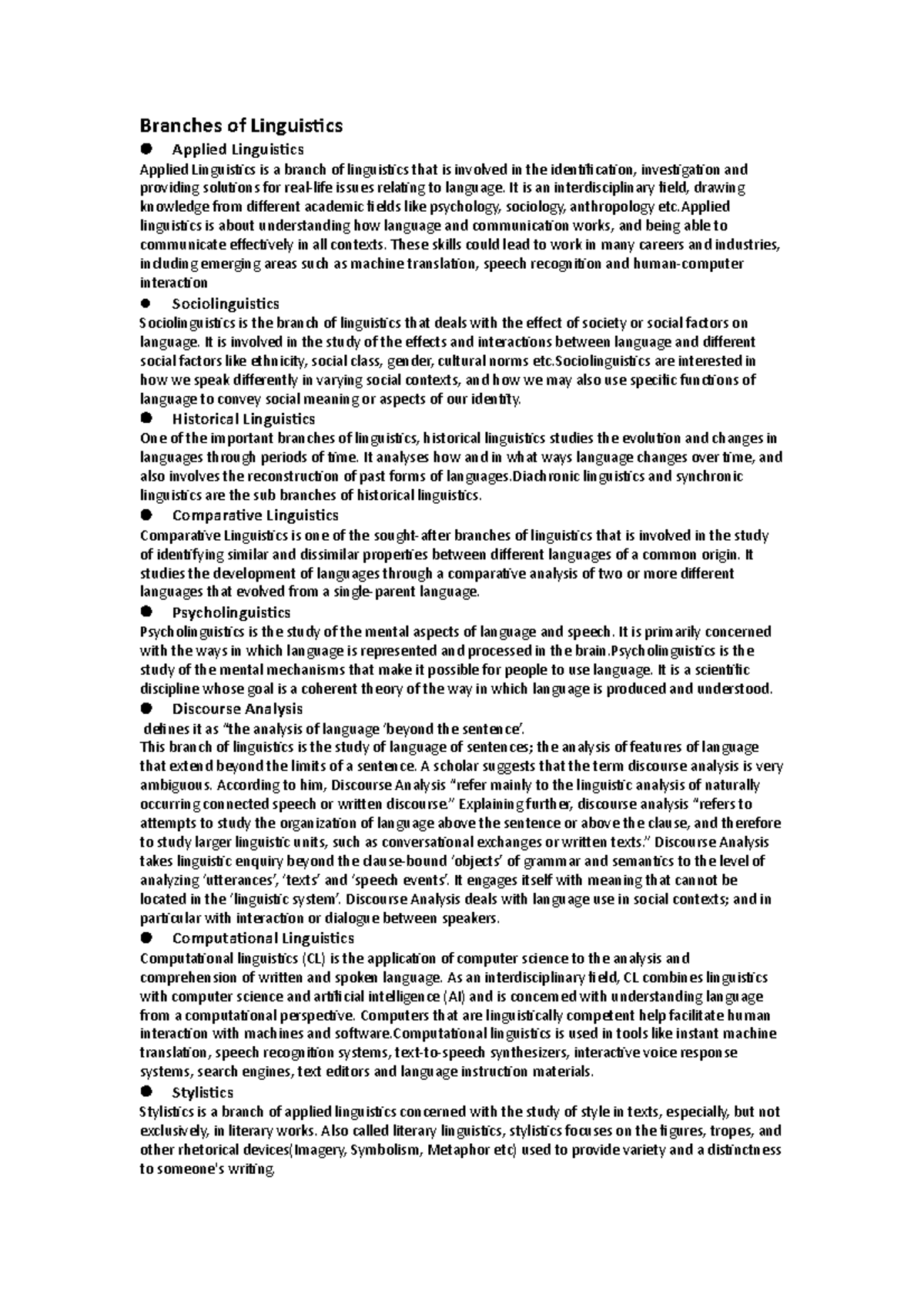 branches of linguistics - It is an interdisciplinary field, drawing ...