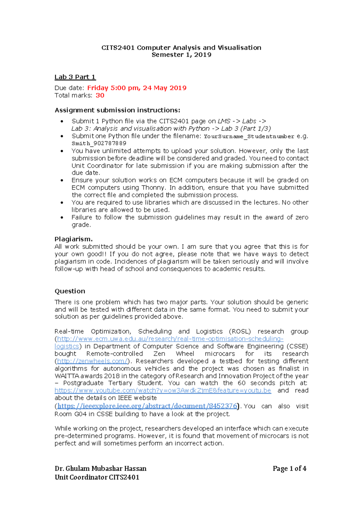 CITS2401 Lab 3 Part 1 Sem 1 2019 - CITS2401 Computer Analysis and Visualisation Semester 1, 2019 ...