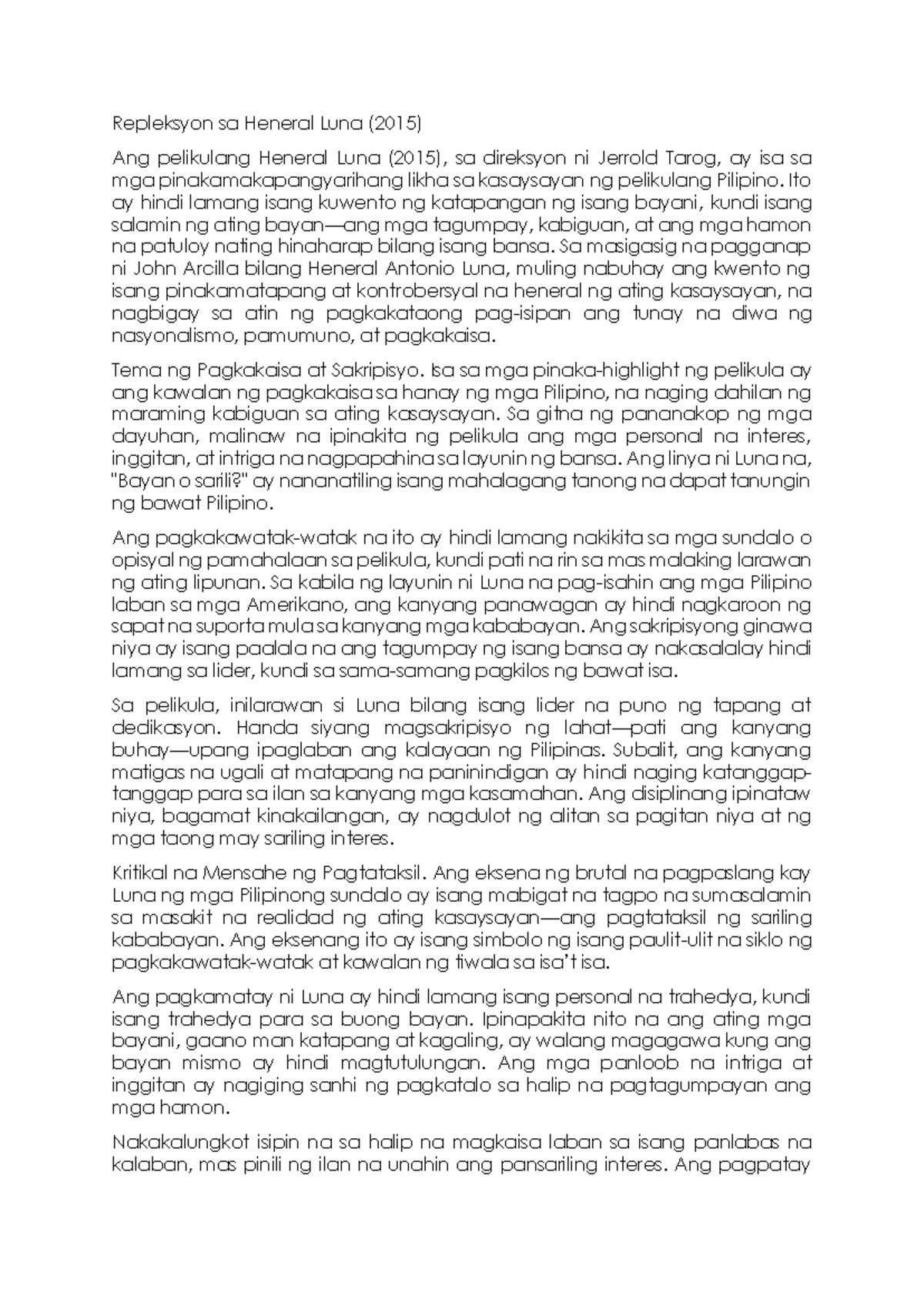 Movie Review (Heneral Luna (2015), Andres Bonifacio (2014), Dr. Jose ...