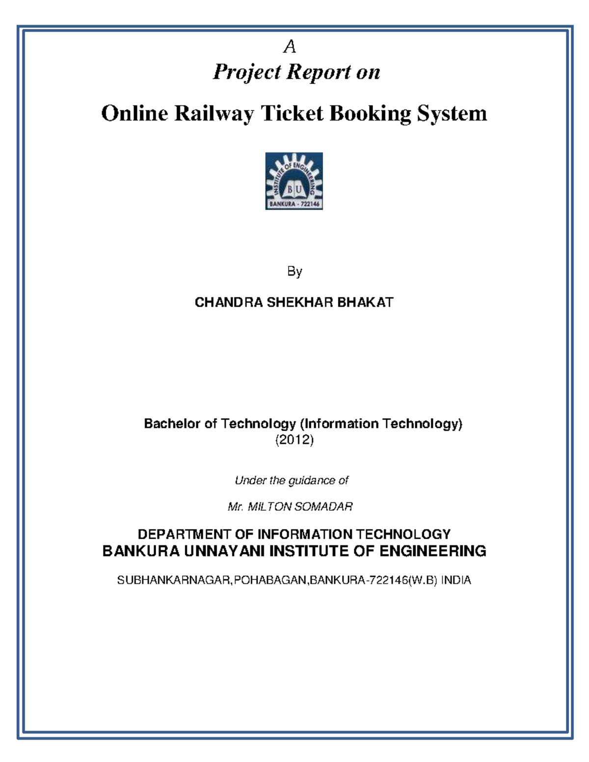 Online Railway Ticket Booking System - A Project Report on Online ...