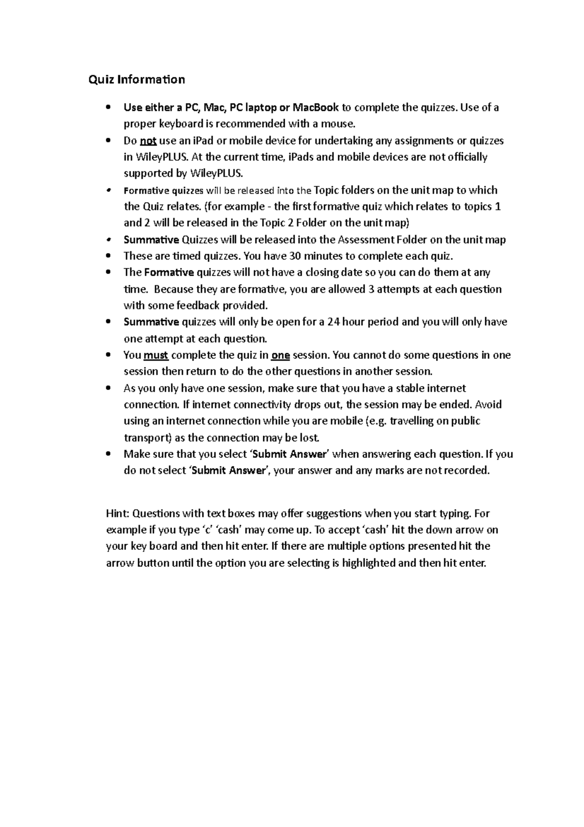 Quiz Information - Quiz Information Use either a PC, Mac, PC laptop or ...