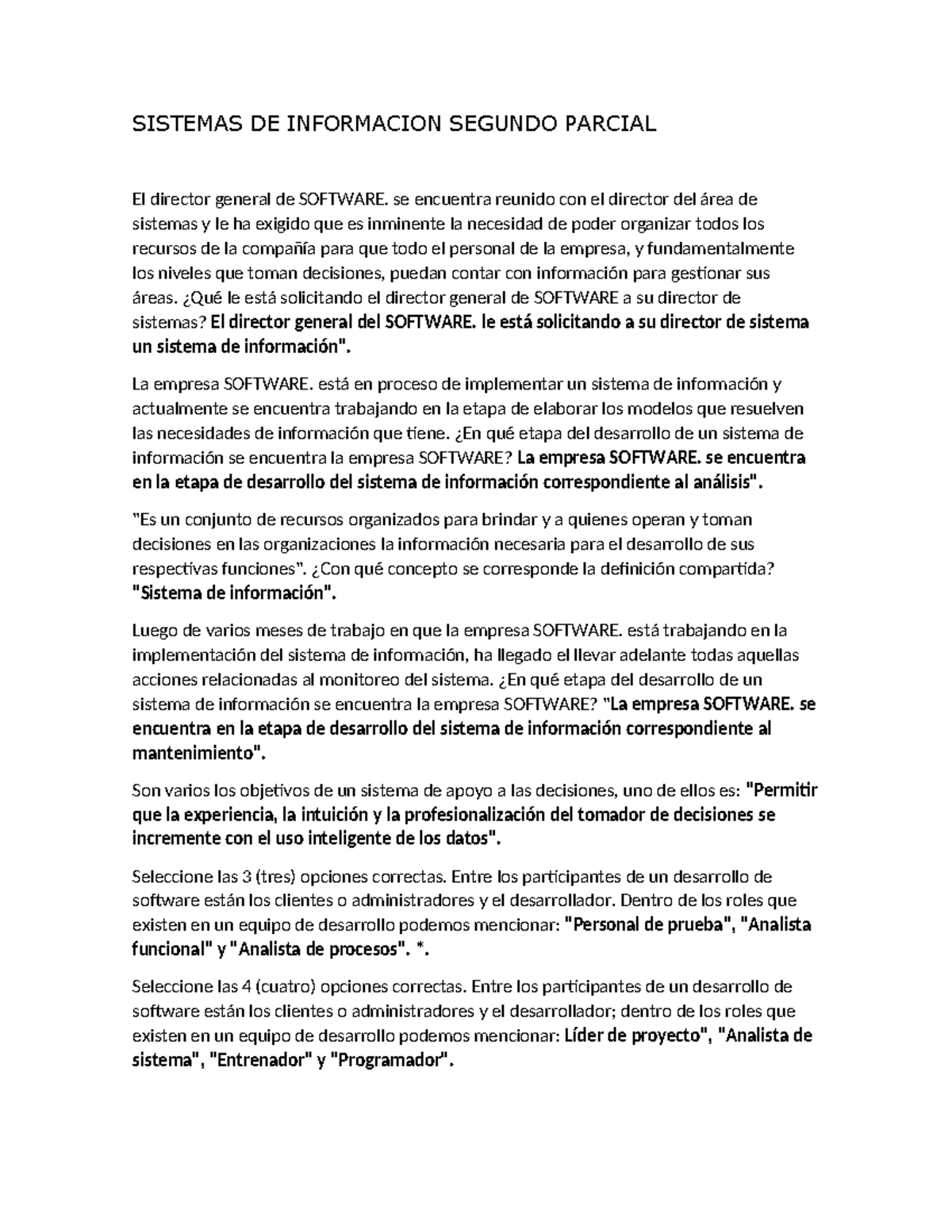 Sistemas DE Informacion Segundo Parcial - SISTEMAS DE INFORMACION SEGUNDO PARCIAL El director ...