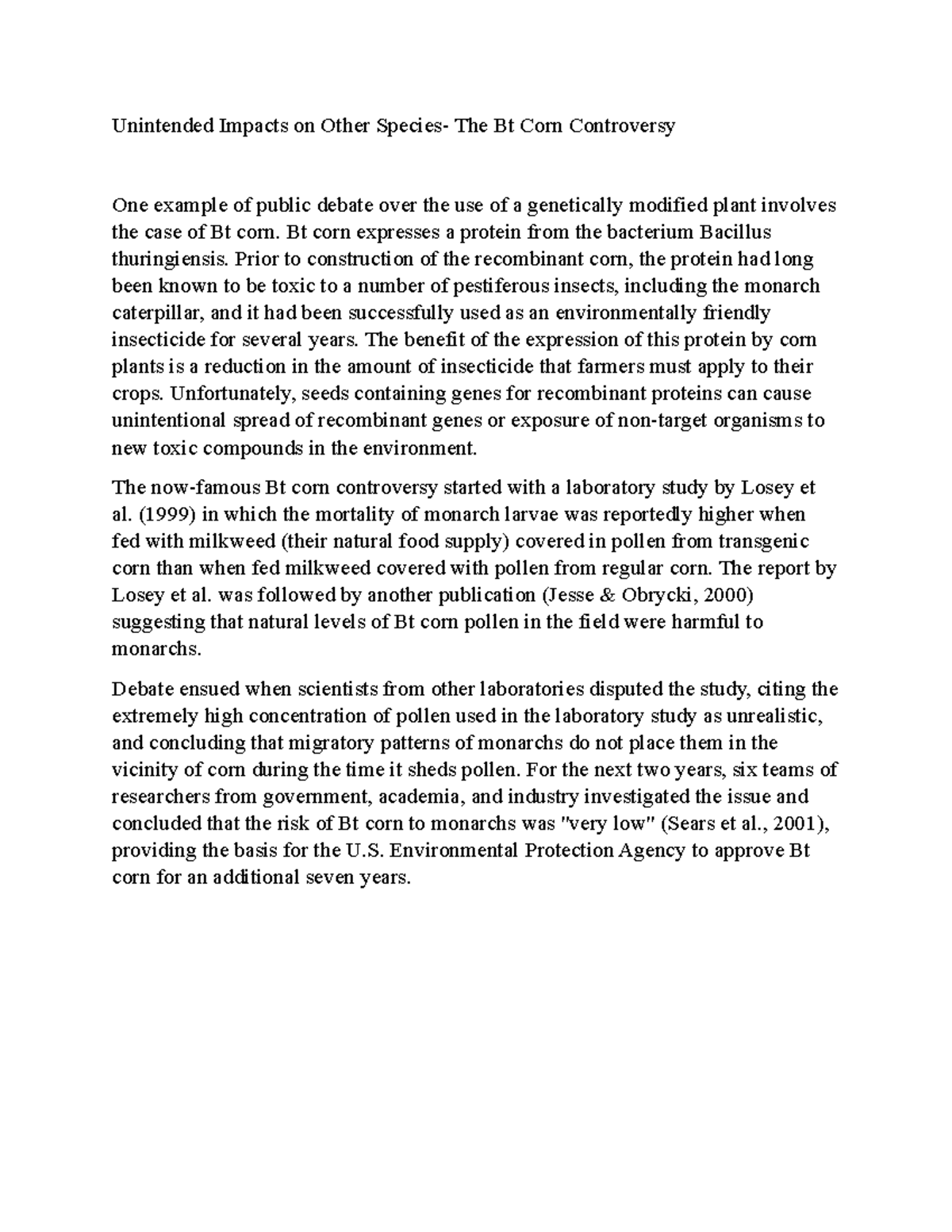 Unintended Impacts on Other Species- The Bt Corn Controversy - Bt corn ...