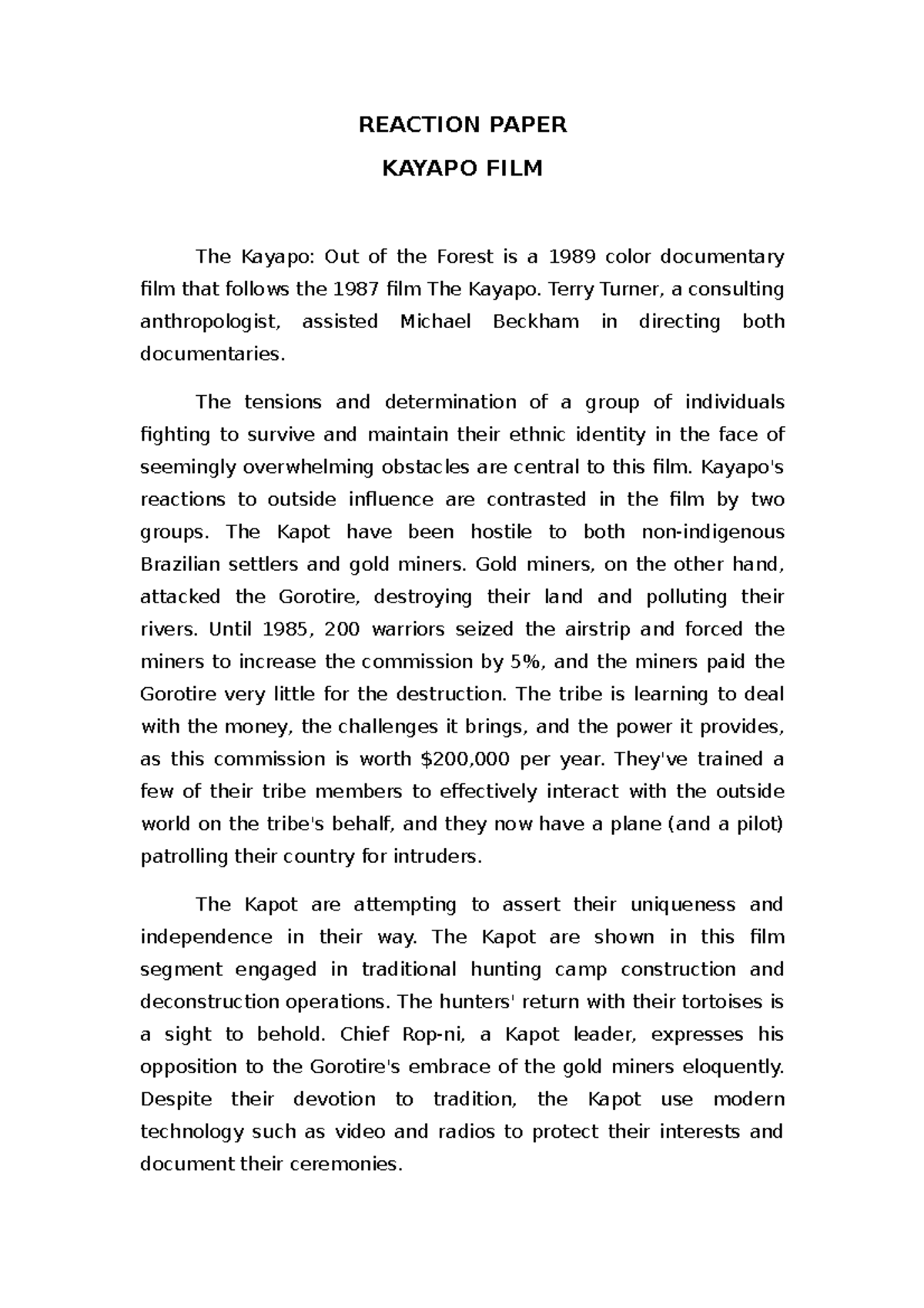 Reaction Paper- Kayapo FILM - REACTION PAPER KAYAPO FILM The Kayapo ...