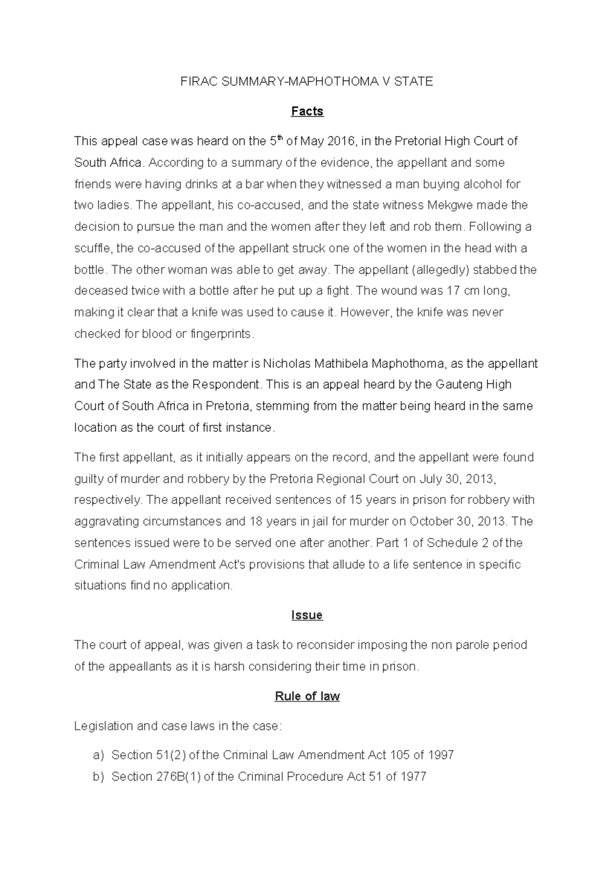 Firac Summary - AC DFBYJKM - FIRAC SUMMARY-MAPHOTHOMA V STATE Facts ...