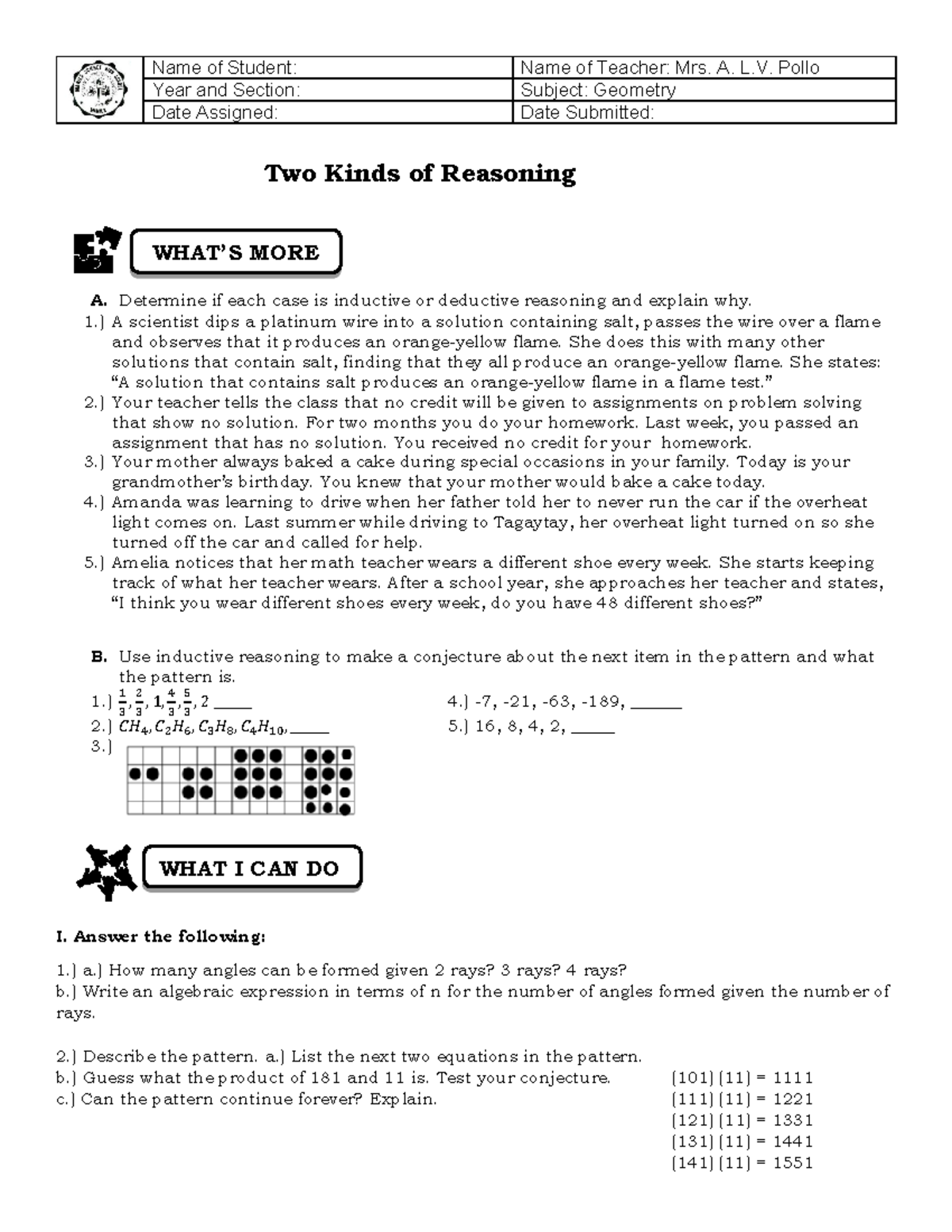WS 1 Activity on Inductive and Deductive Reasoning - Name of Student: Name of Teacher: Mrs. A. L ...