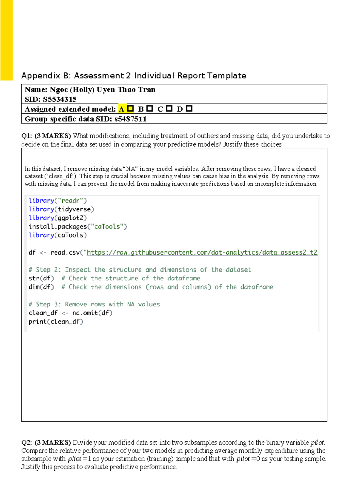 Assessment 2A - In this dataset, I remove missing data “NA” in my model ...