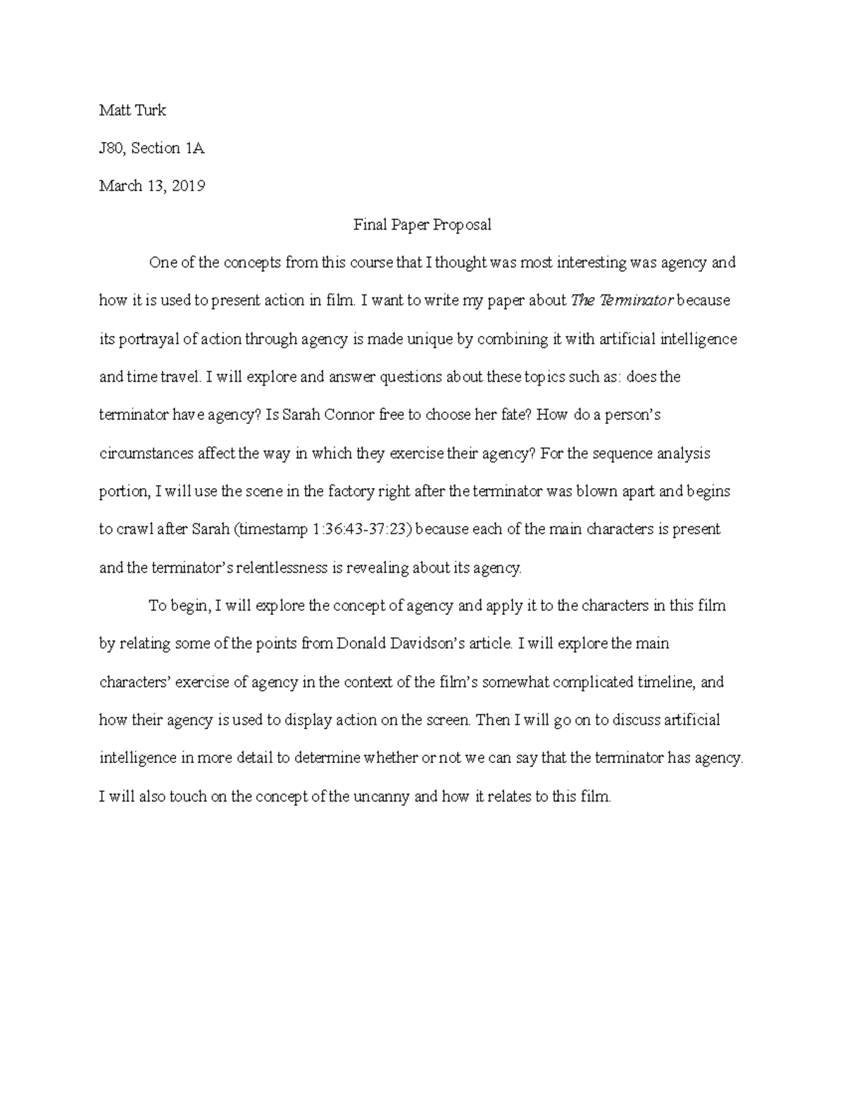 Final paper proposal - Grade: A - Matt Turk J80, Section 1A March 13 ...
