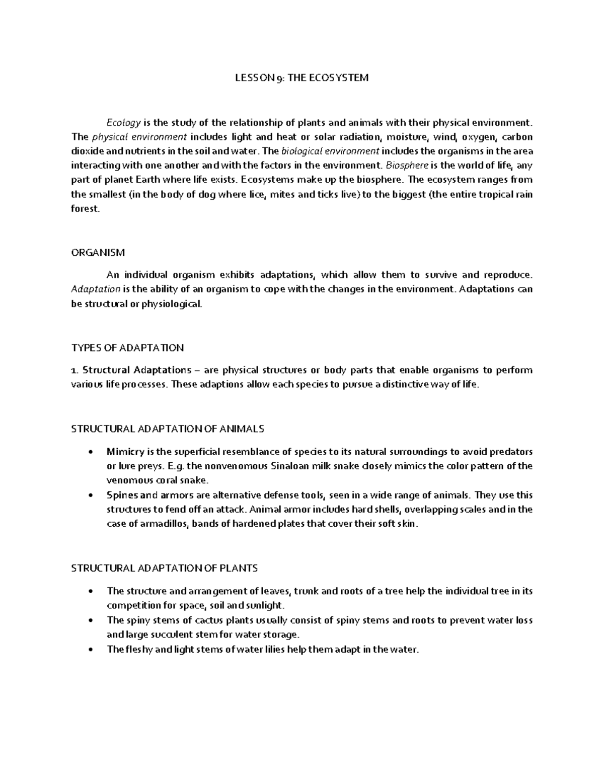 THE Ecosystem - LESSON 9: THE ECOSYSTEM Ecology is the study of the ...