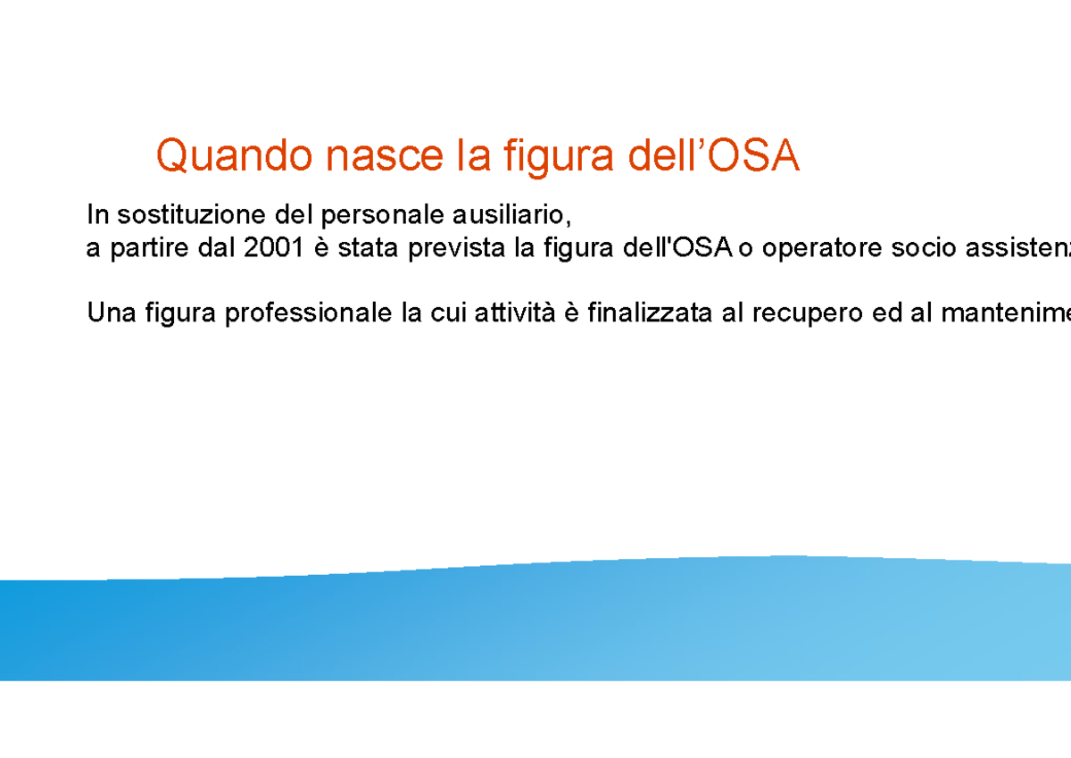 La figura dell'OSA - A questo proposito si parla di OSA per: le persone ...