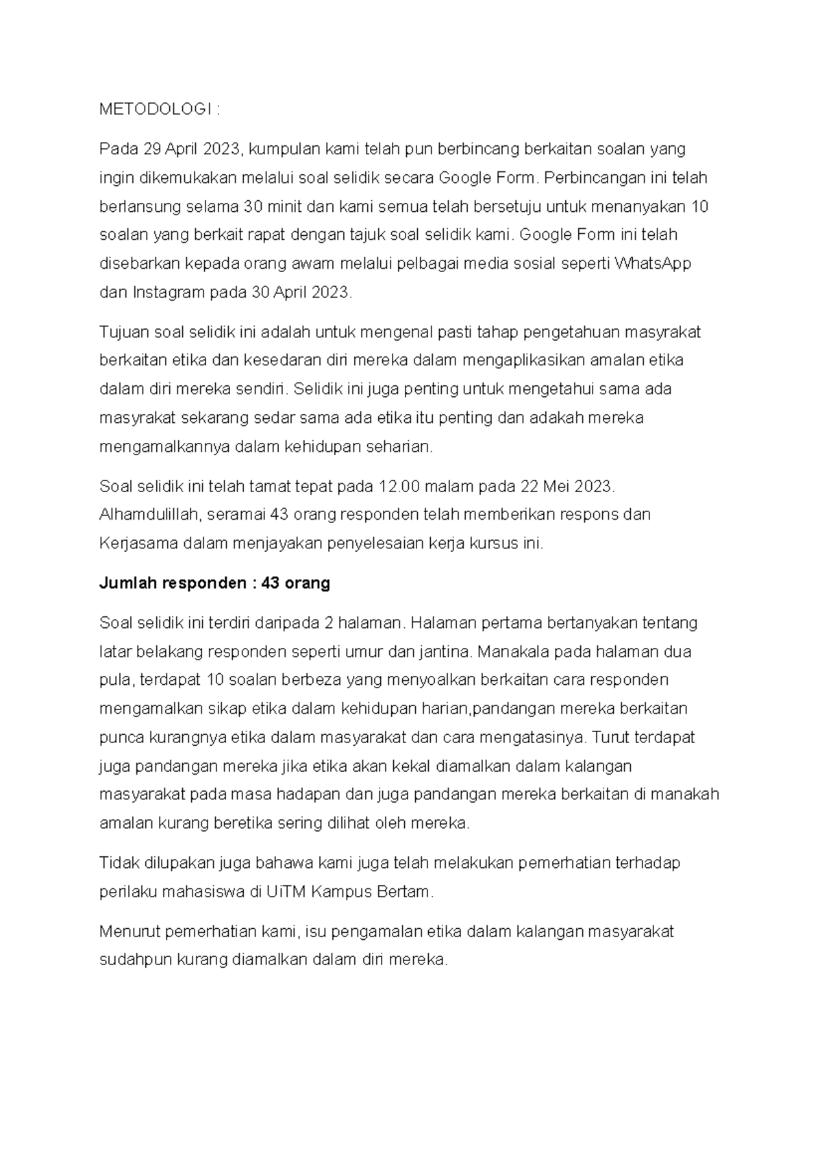 CTU Metodologi - Methodology for CTU101 assignment - METODOLOGI : Pada 29 April 2023, kumpulan ...