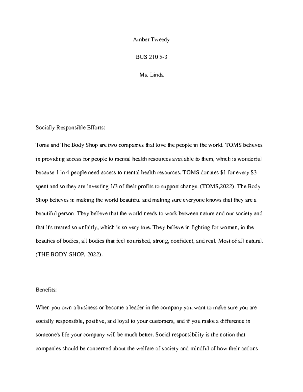 5-3 - Coursework - Amber Tweedy BUS 210 5 - 3 Ms. Linda Socially ...