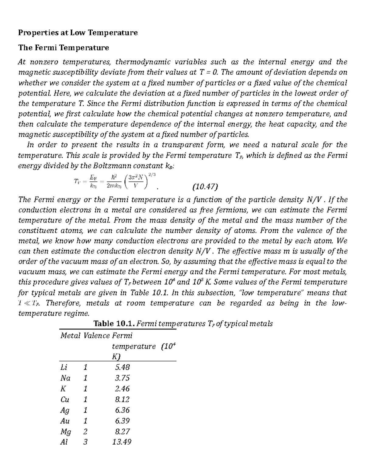 Properties at Low Temperature - The amount of deviation depends on ...