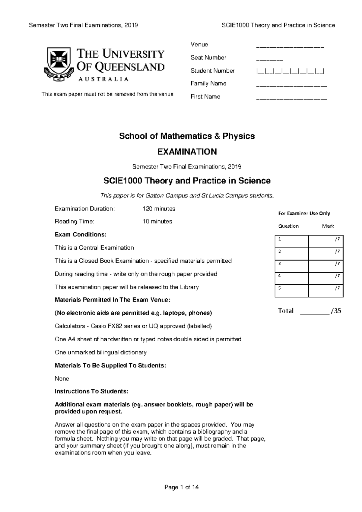Semester Two Final Examinations 2019 SCIE1000 - This exam paper must ...