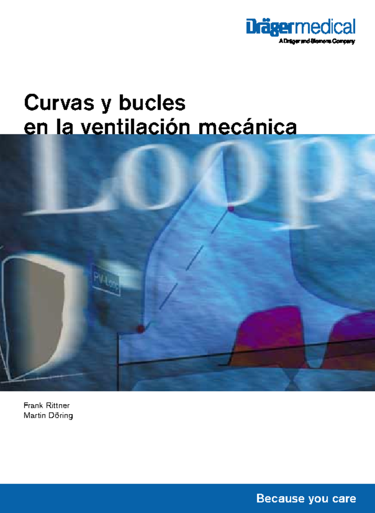 Dragger - Curvas y bucles en la ventilación mecánica - Because you care ...