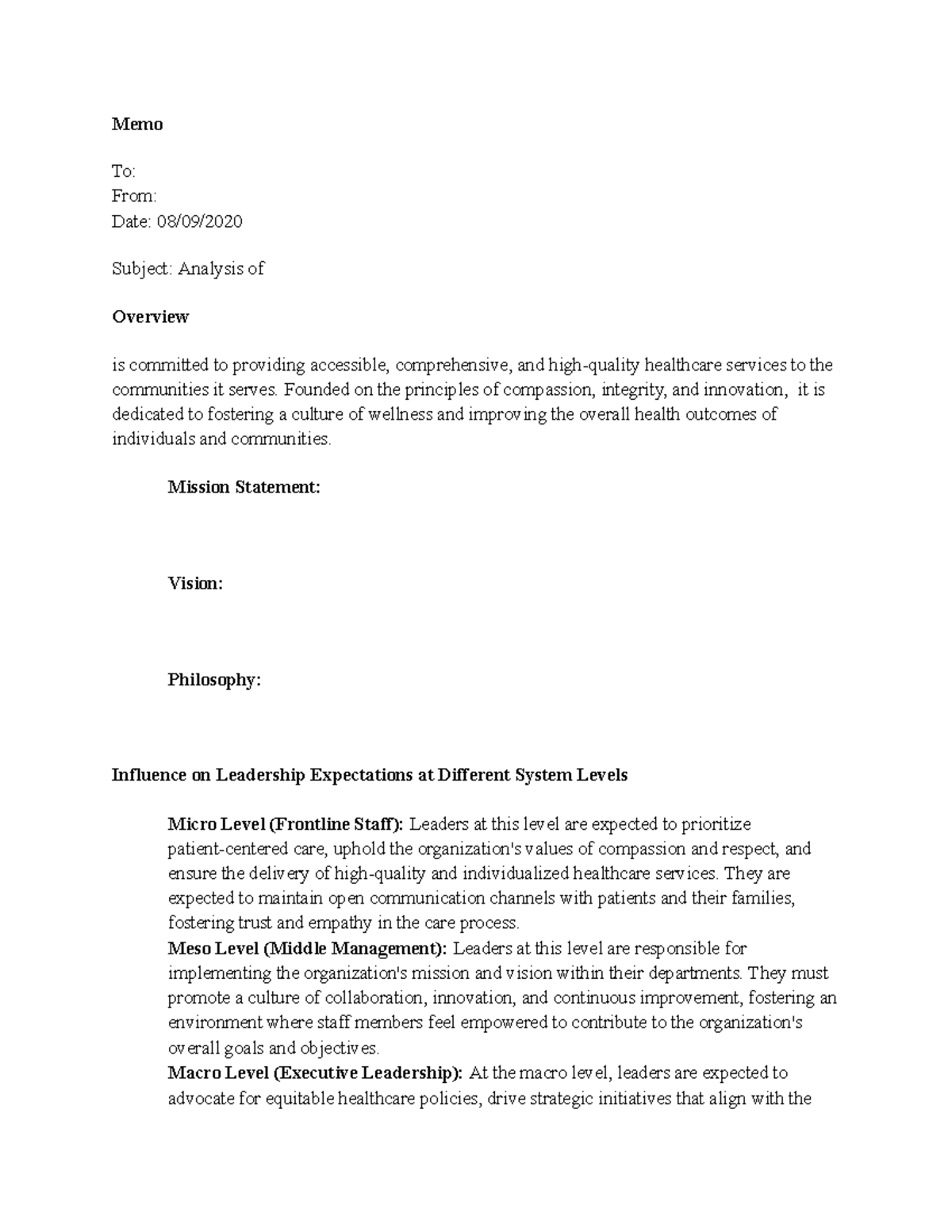 Leadership - Memo To: From: Date: 08/09/ Subject: Analysis of Overview ...