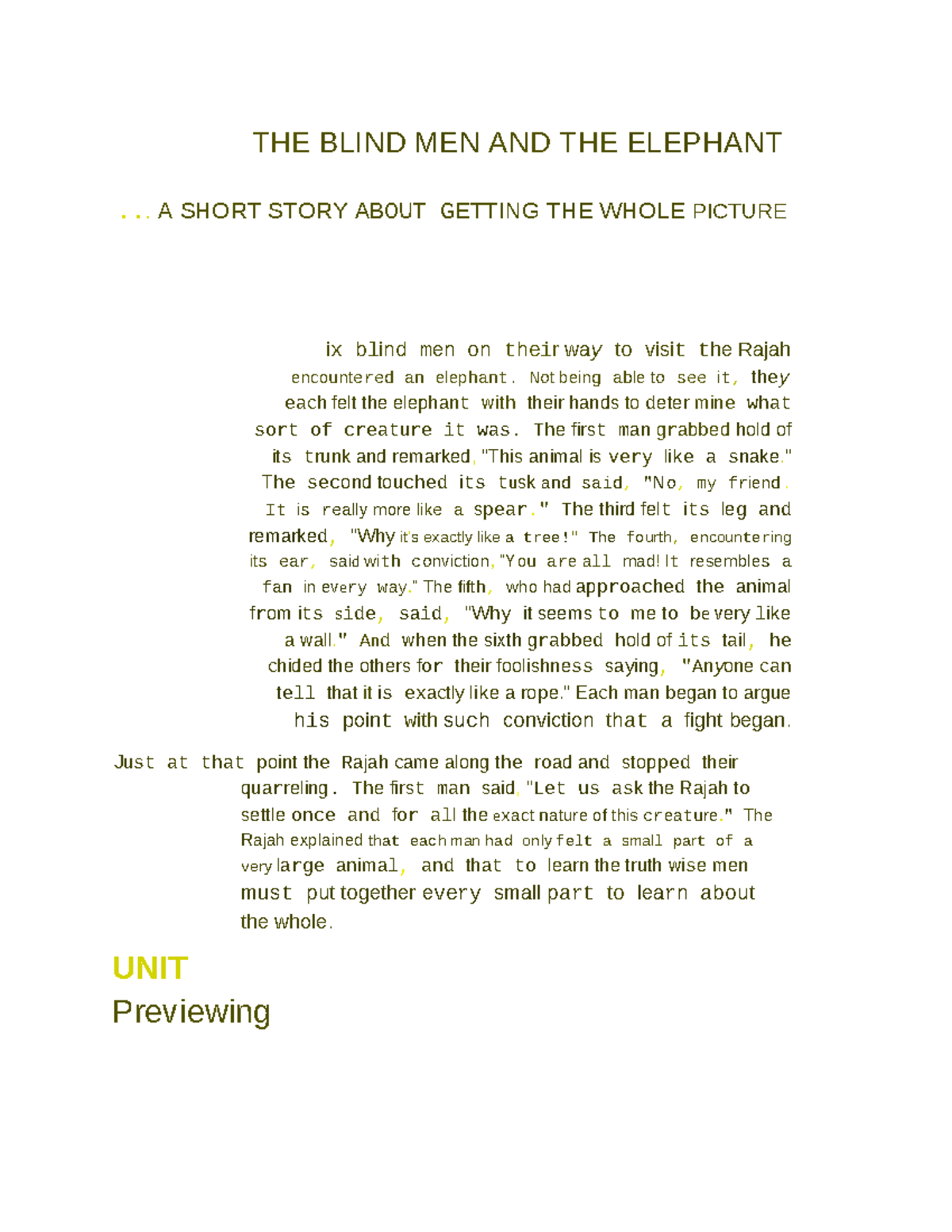 Previewing Exercise - THE BLIND MEN AND THE ELEPHANT ... A SHORT STORY ...
