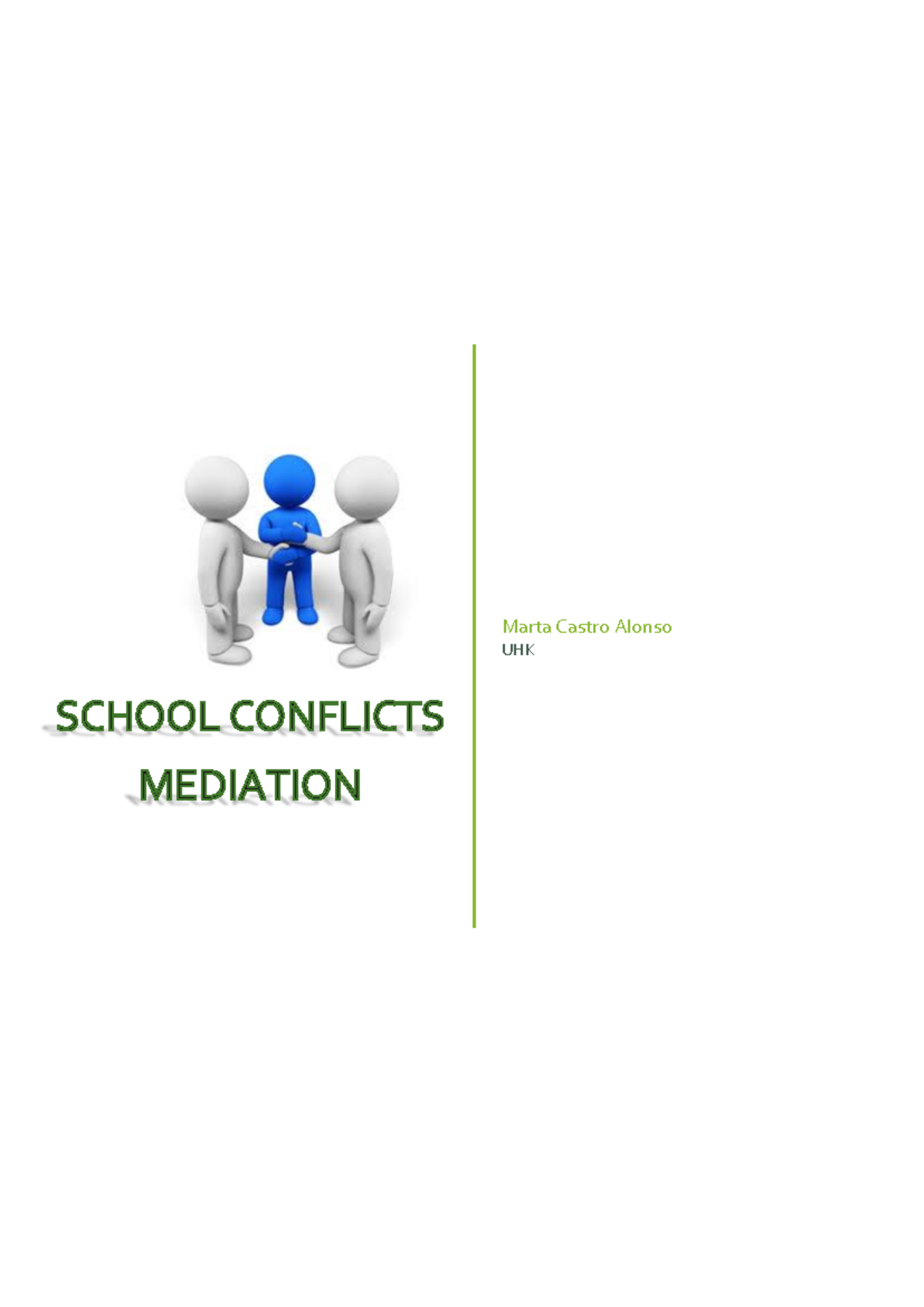 School conflicts mediation word - Marta Castro Alonso UHK Table of ...