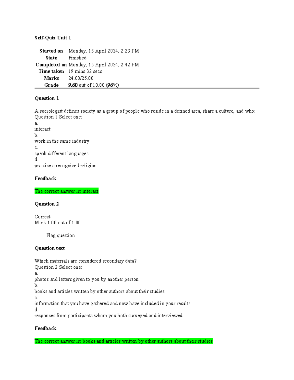 Self quiz Unit 1 - Answers - Self-Quiz Unit 1 Started on Monday, 15 April 2024, 2:23 PM State ...