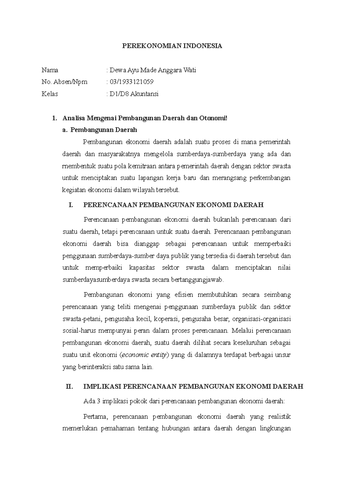 Perekonomian Indonesia tgs 10 - PEREKONOMIAN INDONESIA Nama : Dewa Ayu ...
