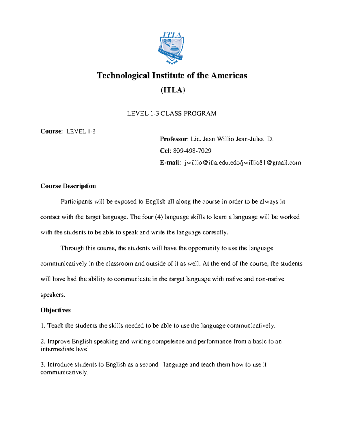 Class Program Level 1-3 - Technological Institute of the Americas (ITLA ...