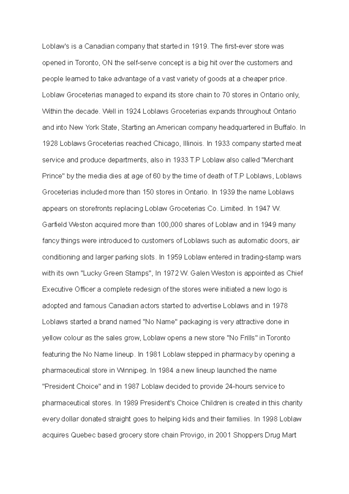 Loblaw Background - Loblaw's is a Canadian company that started in 1919 ...