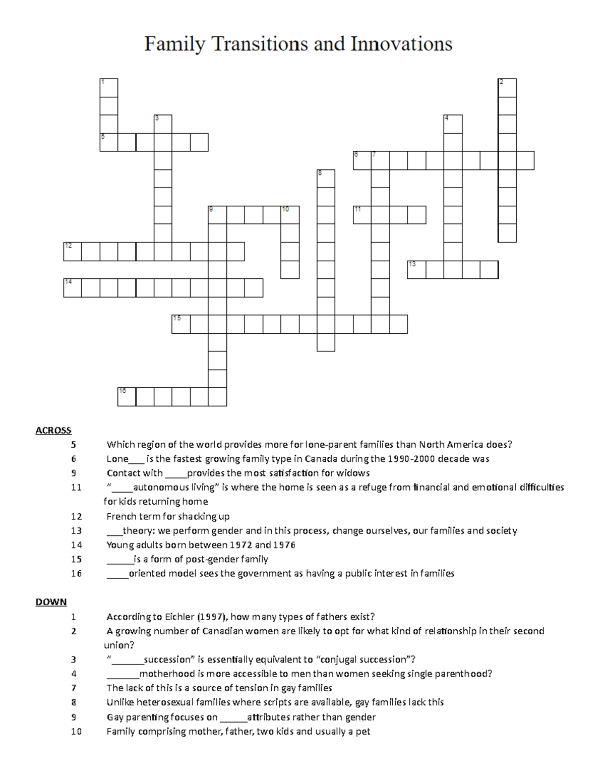 Family Transitions Puzzle - ACROSS 5 Which region of the world provides ...