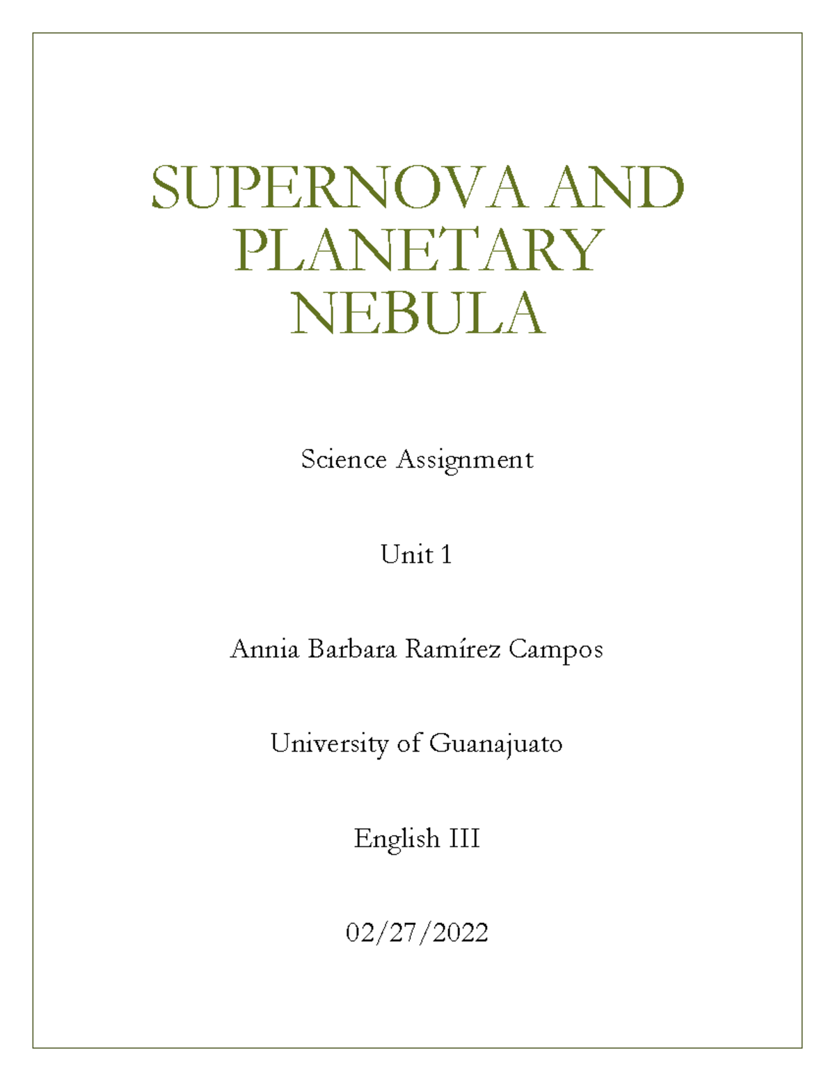 Science Assignment UNIT 1 - SUPERNOVA AND PLANETARY NEBULA Science ...