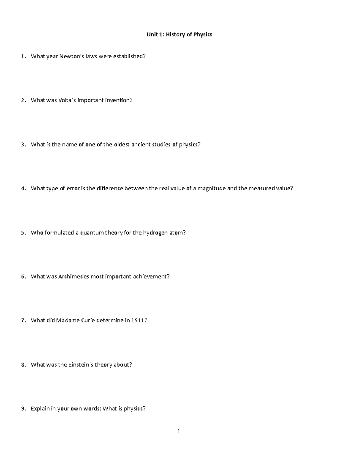 Workbook - Unit 1: History of Physics What year Newton's laws were ...