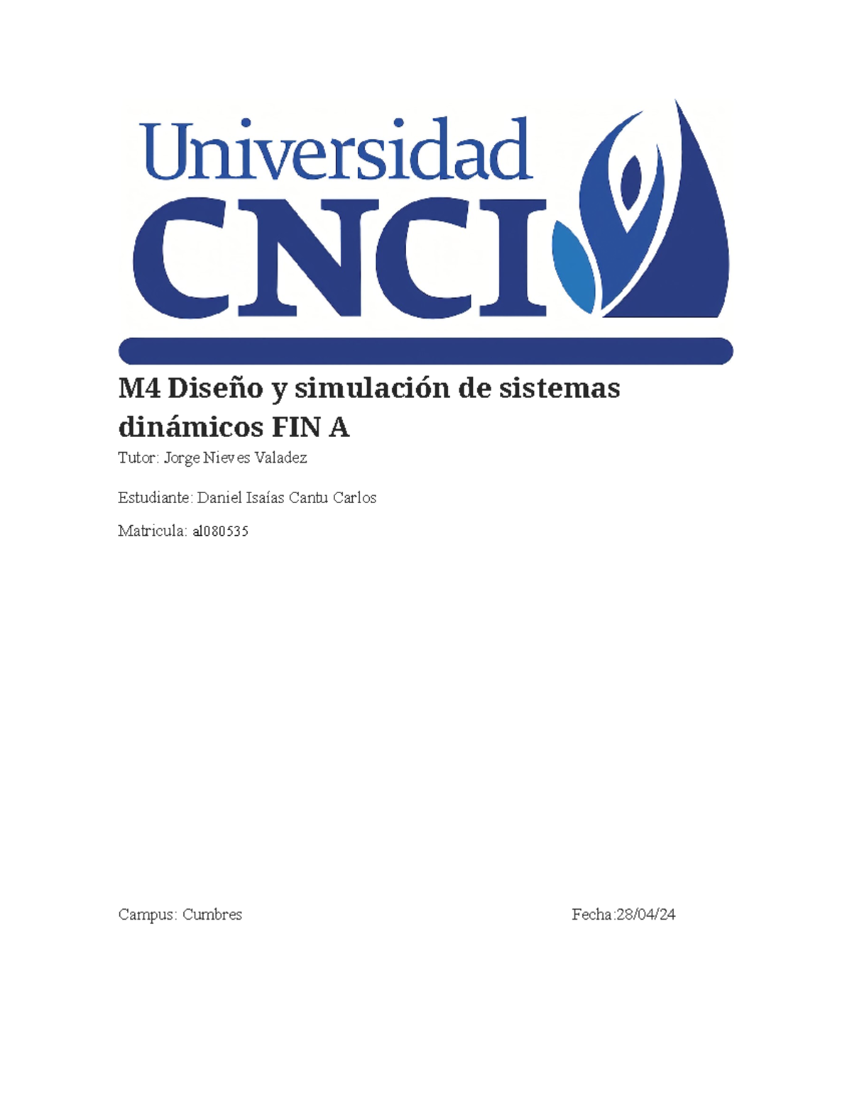 M4 Diseño y simulación de sistemas dinámicos FIN A actividad 2 - M4 ...