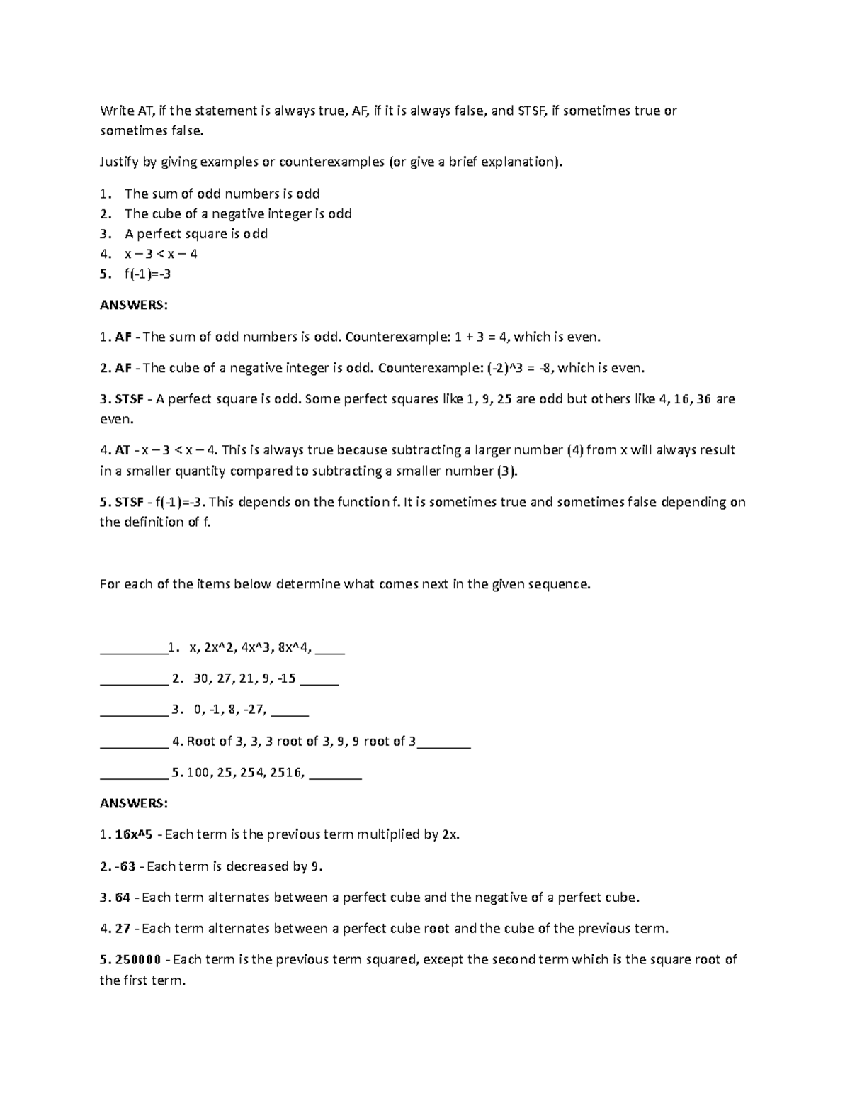 MMW Recit - Write AT, if the statement is always true, AF, if it is ...