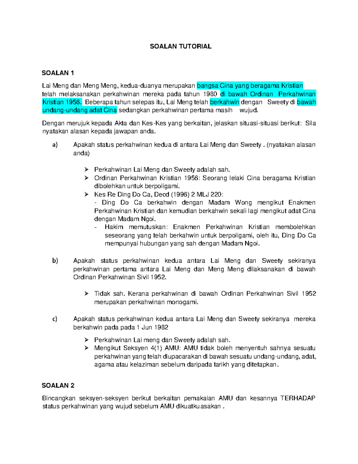 Soalan Tutorial - Law book - SOALAN TUTORIAL SOALAN 1 Lai Meng dan Meng Meng, kedua-duanya ...