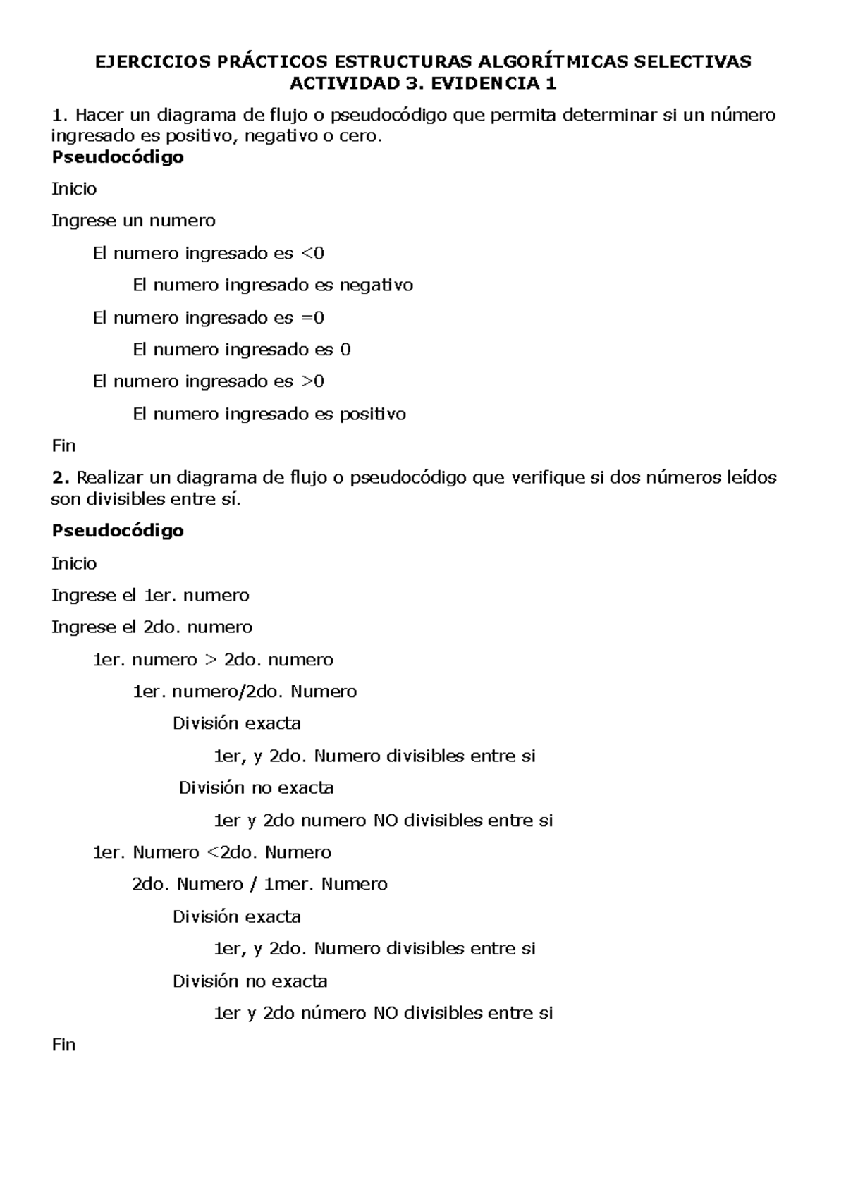 Ejercicios Prácticos Estructuras Algorítmicas Selectivas - EJERCICIOS PRÁCTICOS ESTRUCTURAS ...