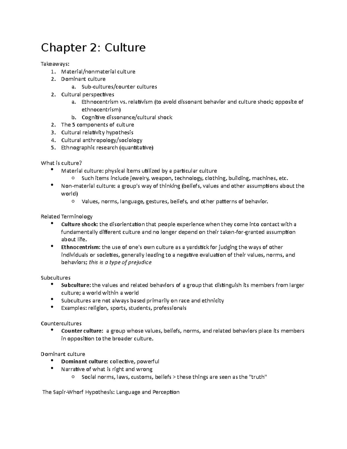 SOC101 Chapter 2 - Culture - Chapter 2: Culture Takeaways: 1. Material ...