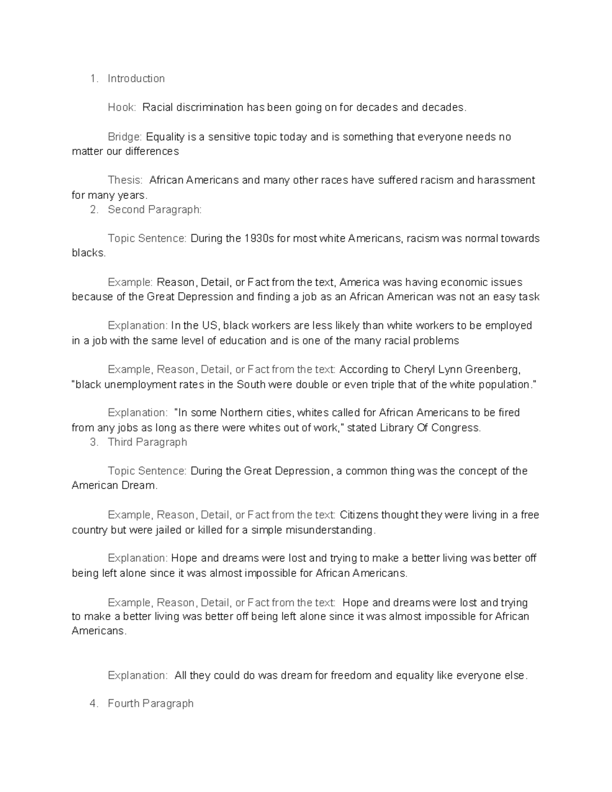 The outline - Grade: B - Introduction Hook: Racial discrimination has ...