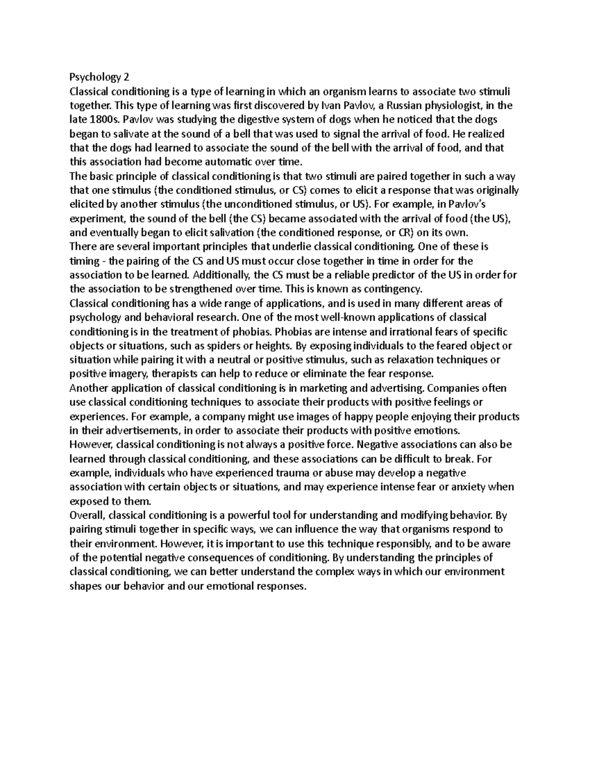 Psychology 2 - essay - Psychology 2 Classical conditioning is a type of ...
