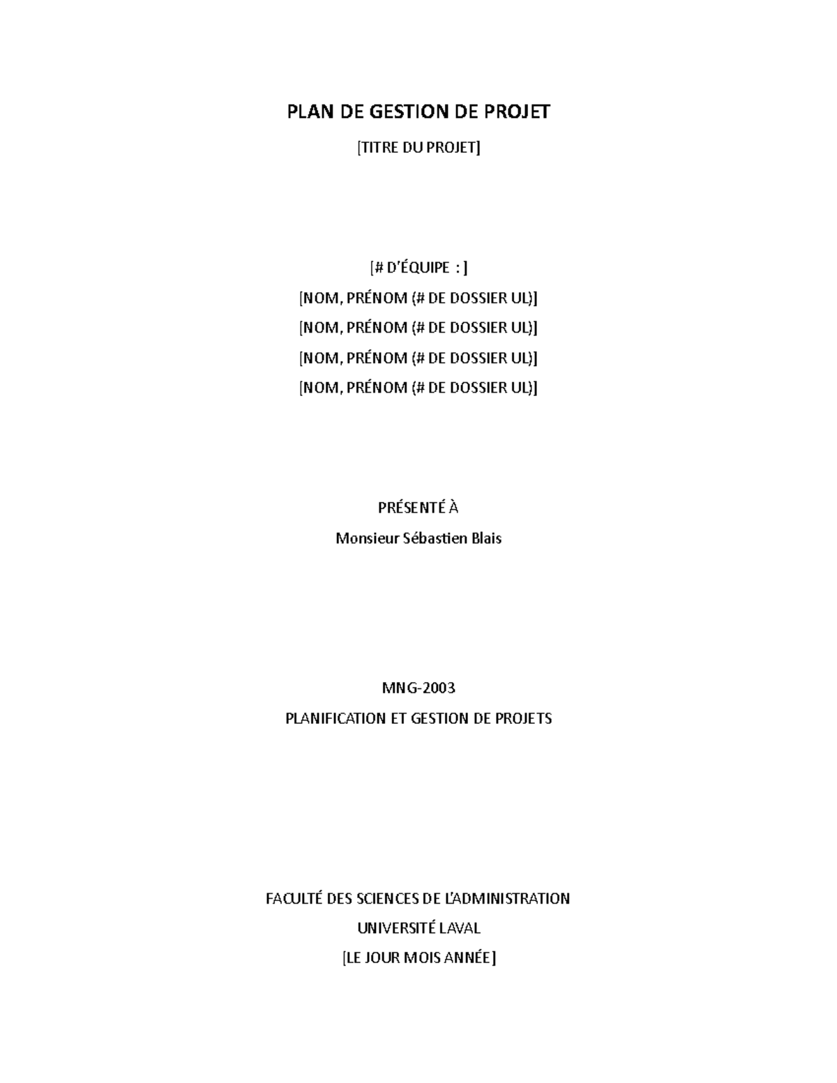 Plan de gestion de projet Canevas MNG2003-Livrable B Automne 2022 ...