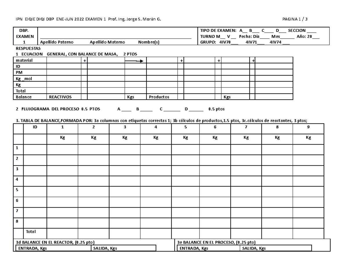 DBP Formato Respuestas EXA 1 - IPN EIQIE DIQI DBP ENE-JUN 2022 EXAMEN 1 Prof. Ing. Jorge S ...