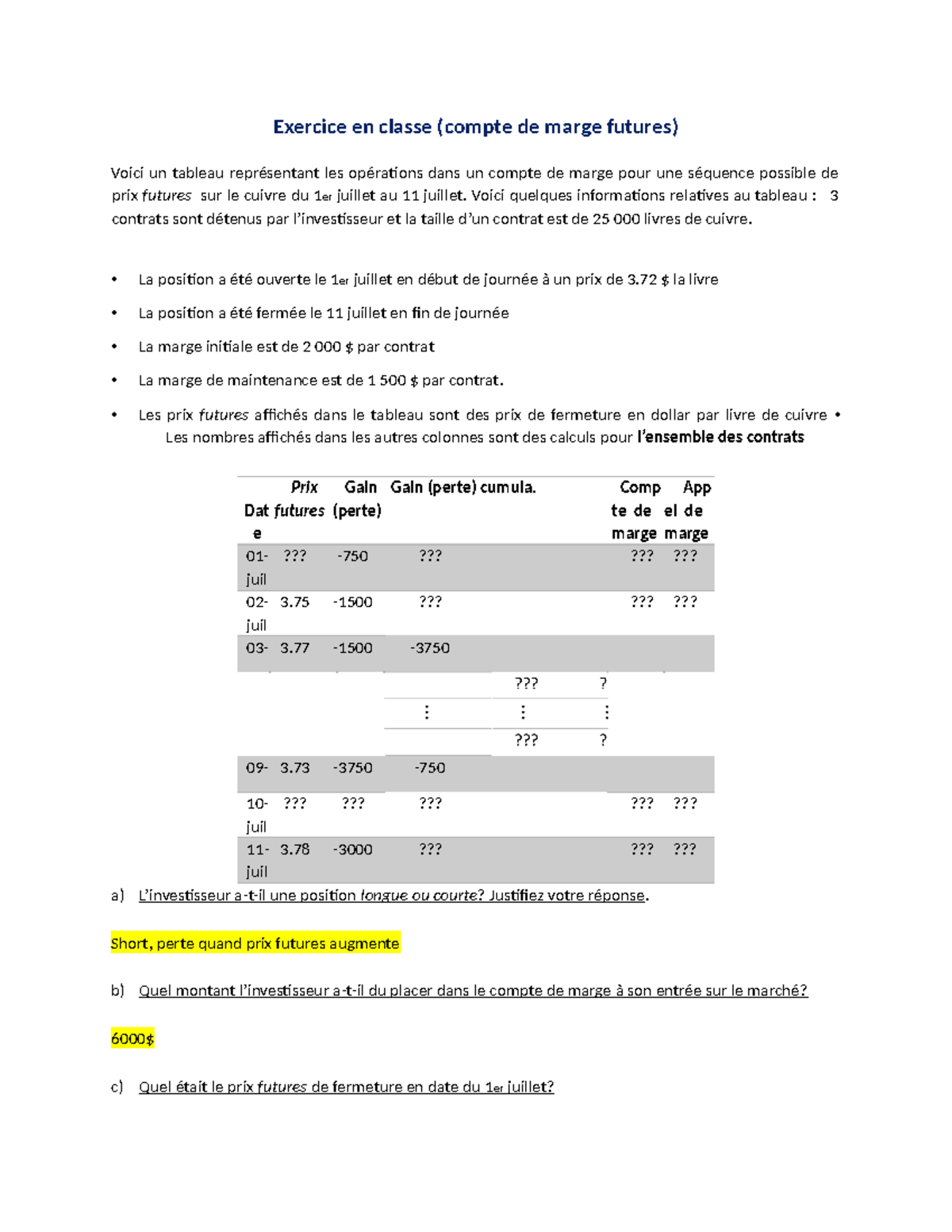 2 - Exercice développement - Exercice en classe (compte de marge ...